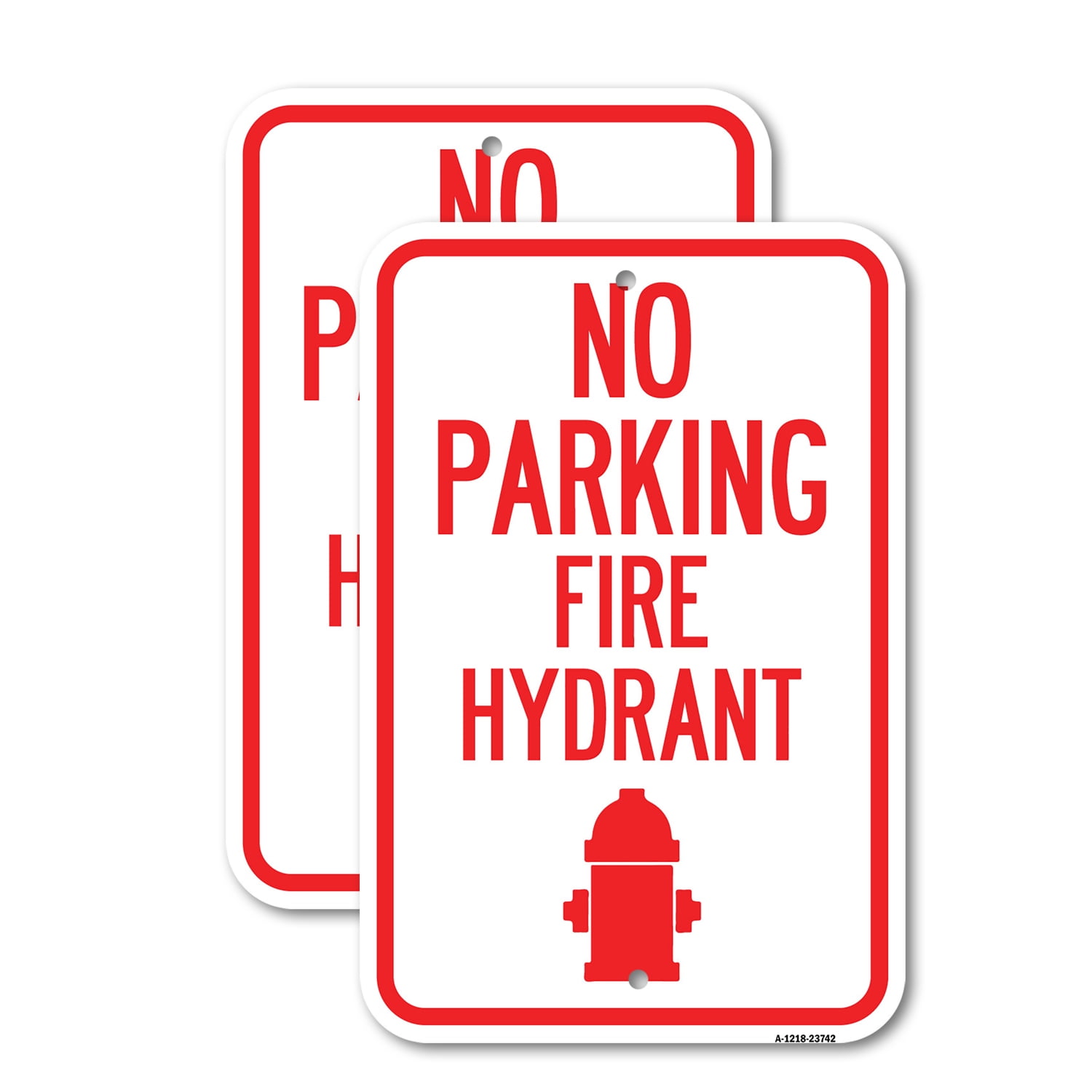 (2 Pack) No Parking Fire Hydrant (With Graphic) | 12" X 18" Heavy-Gauge ...