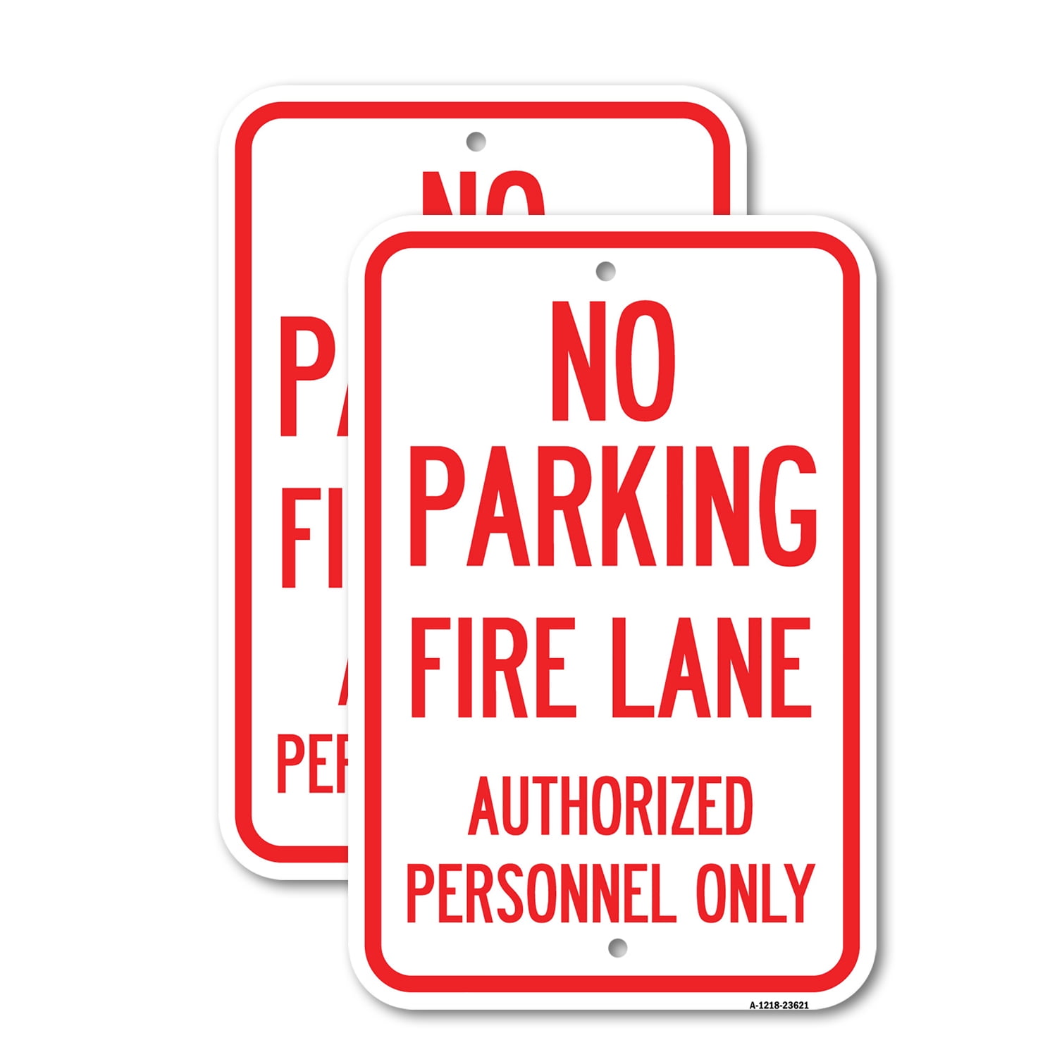 (2 Pack) No Parking Fire Lane Authorized Personnel Only | 18" X 24 ...