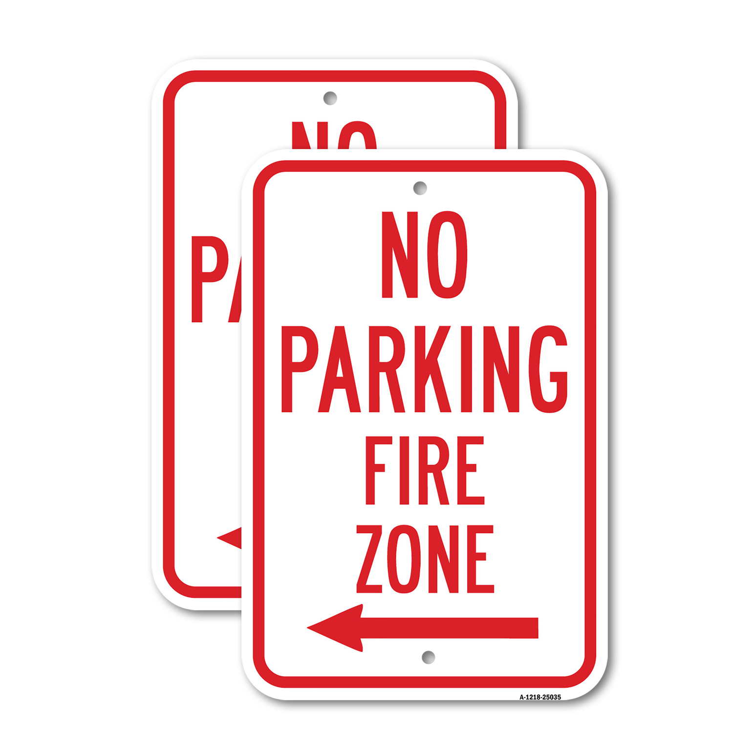 (2 Pack) No Parking Fire Zone With Left Arrow | 18" X 24" Heavy-Gauge ...