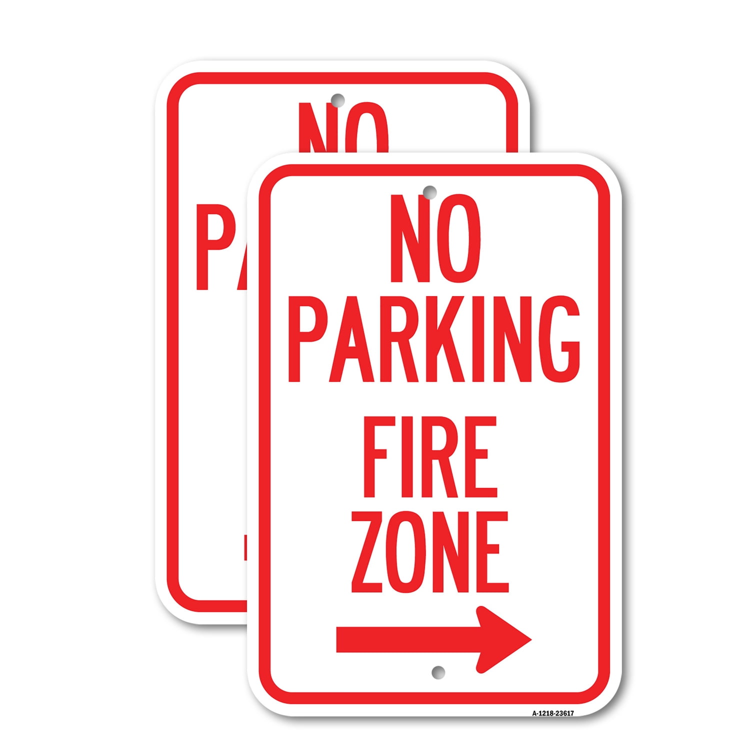 (2 Pack) No Parking Fire Zone with Right Arrow | 18" X 24" Heavy-Gauge ...