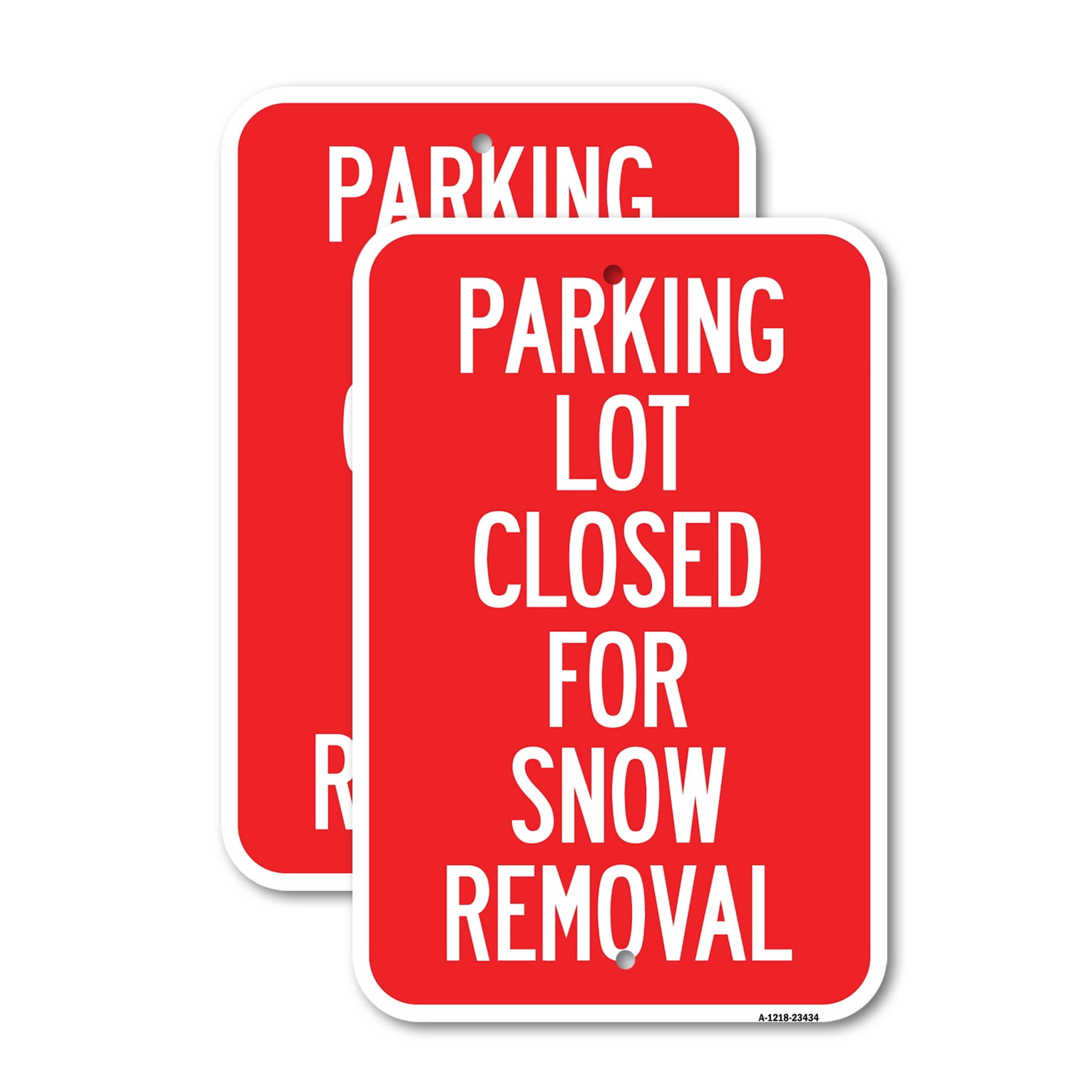 (2 Pack) Parking Lot Closed for Snow Removal | 12" X 18" Heavy-Gauge ...