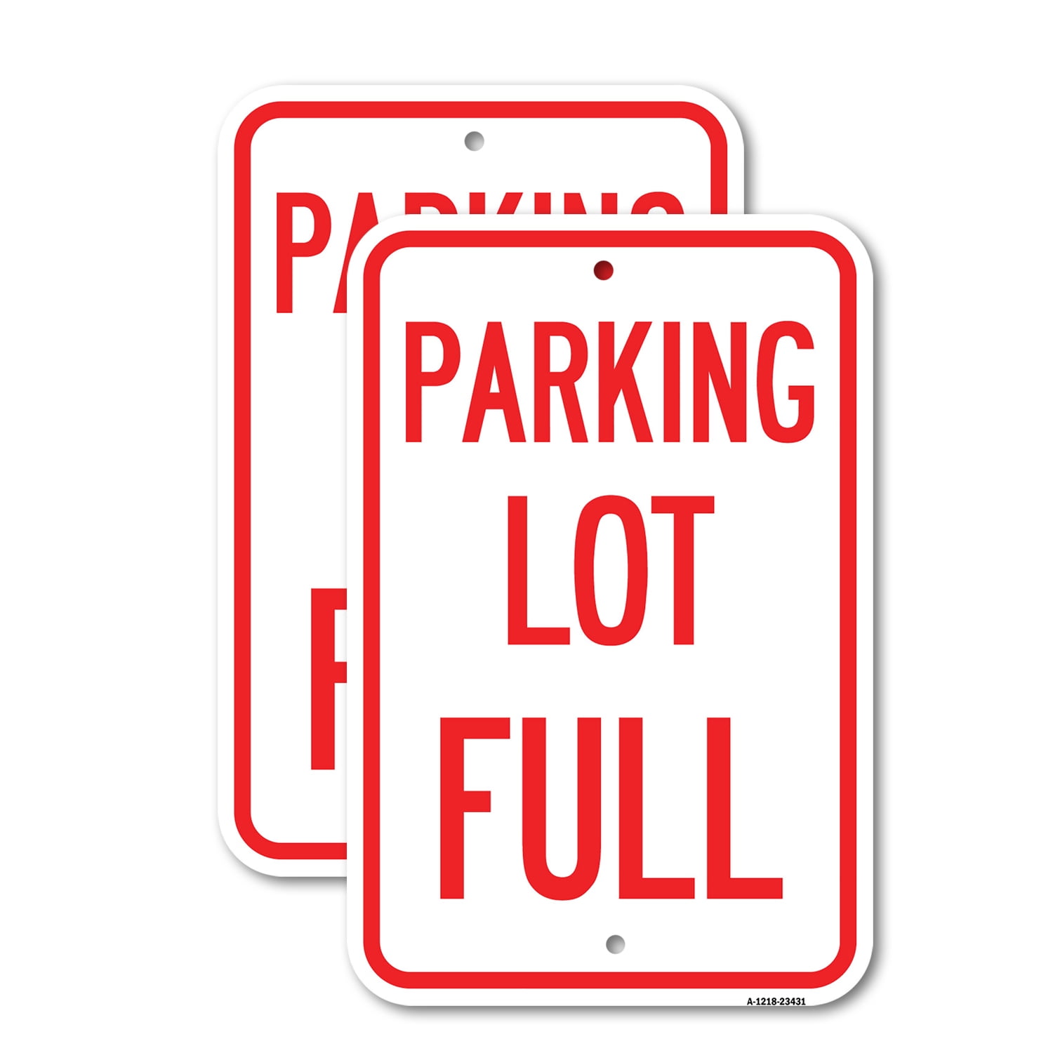 (2 Pack) Parking Lot Full | 12" X 18" Heavy-Gauge Aluminum Sign | Rust ...
