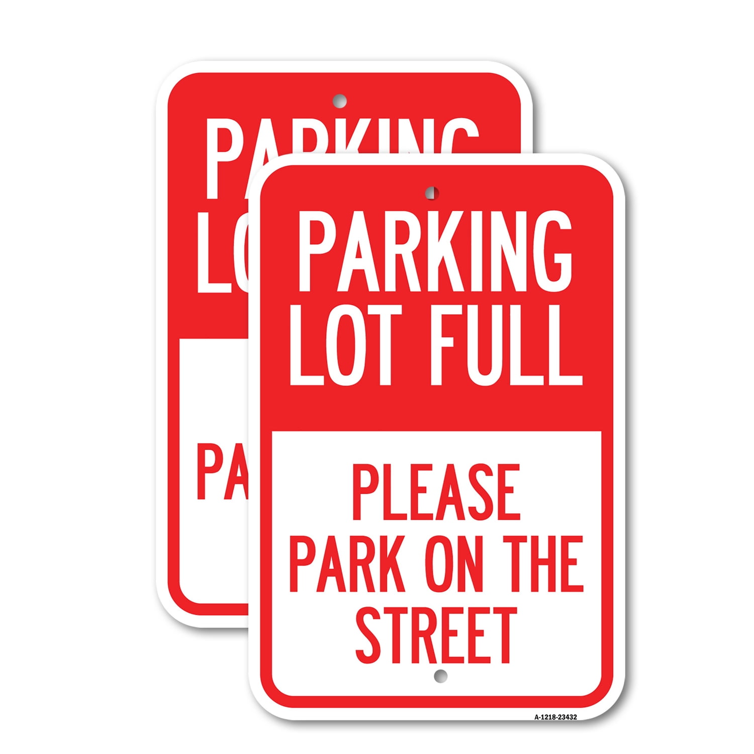 (2 Pack) Parking Lot Full - Please Park on the Street | 18" X 24" Heavy ...