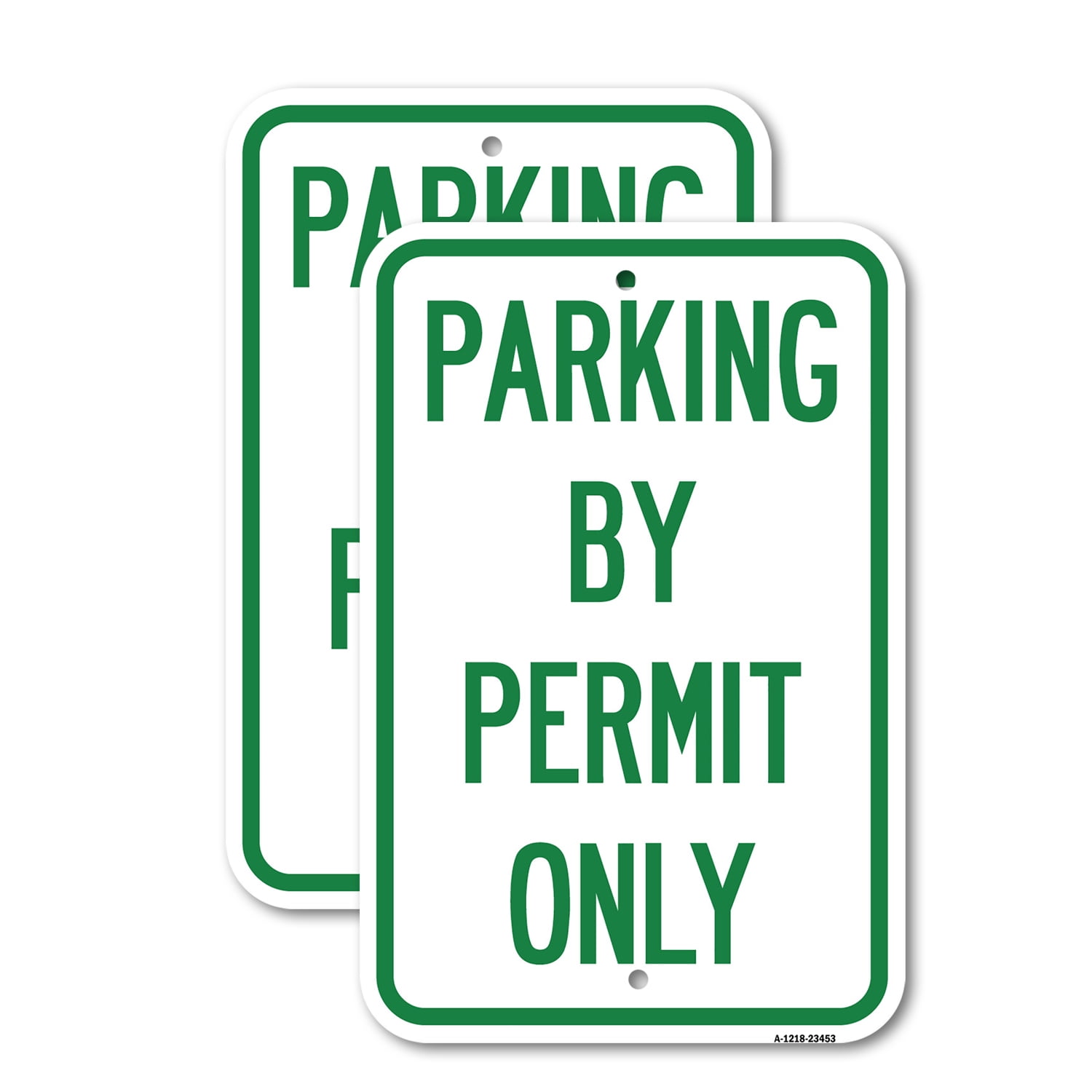 (2 Pack) Parking by Permit Only | 12" X 18" Heavy-Gauge Aluminum Sign ...