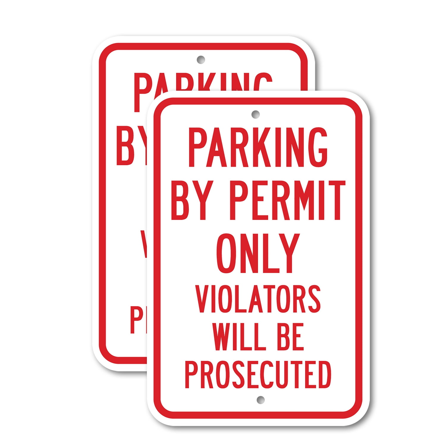 (2 Pack) Parking By Permit Only Violators Will Be Prosecuted | 18" X 24 ...