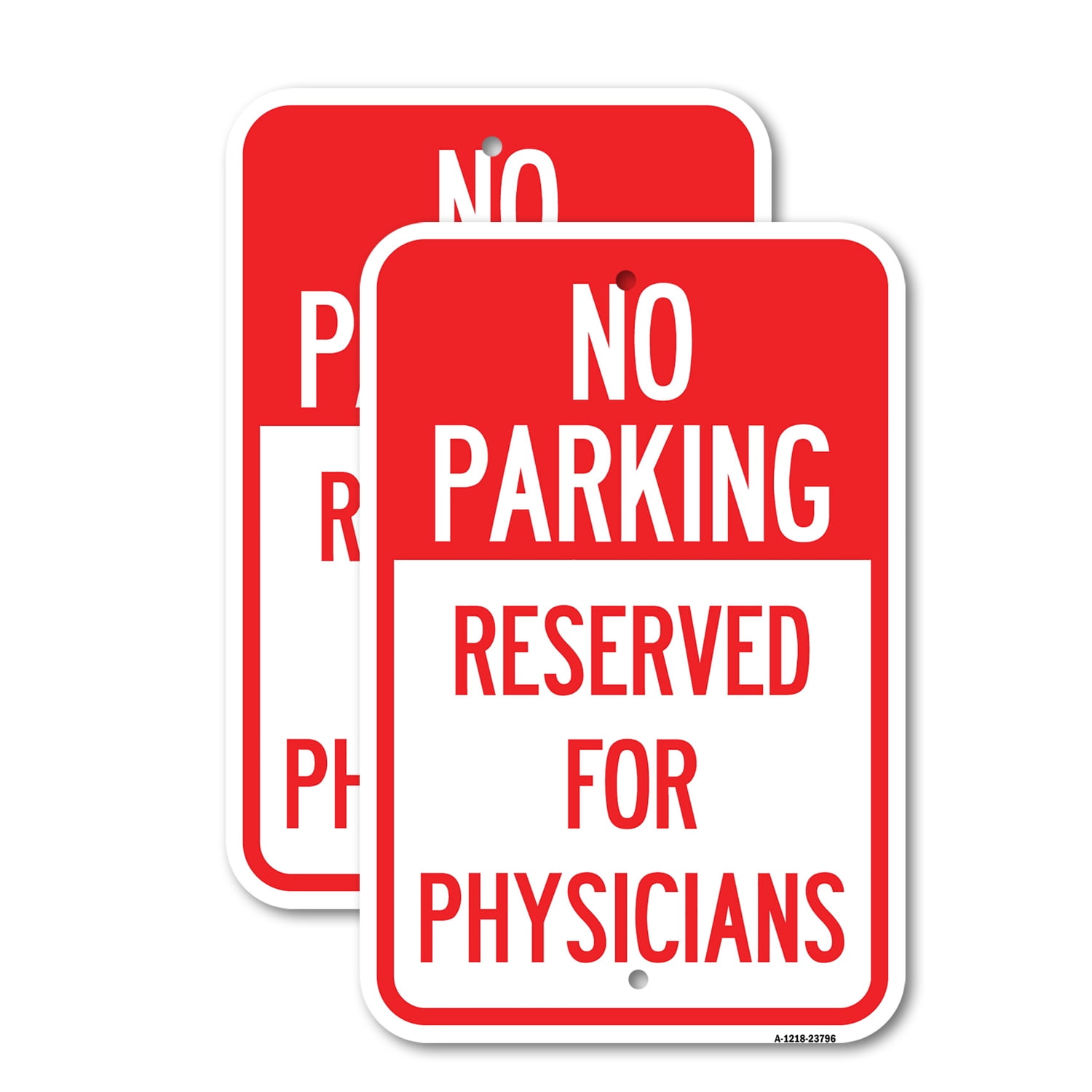 (2 Pack) No Parking - Reserved for Physicians | 18" X 24" Heavy-Gauge ...