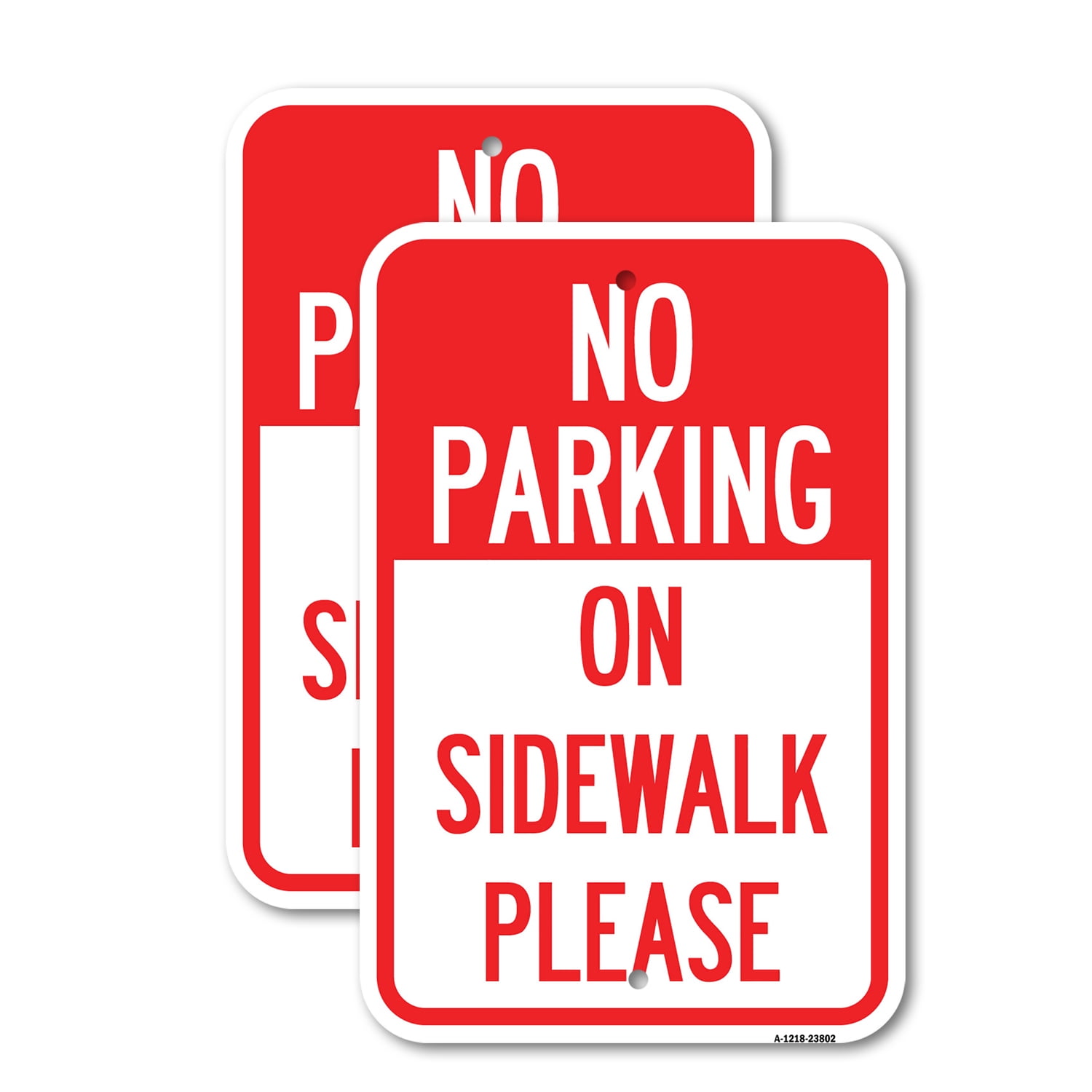 (2 Pack) No Parking - on Sidewalk Please | 12" X 18" Heavy-Gauge ...