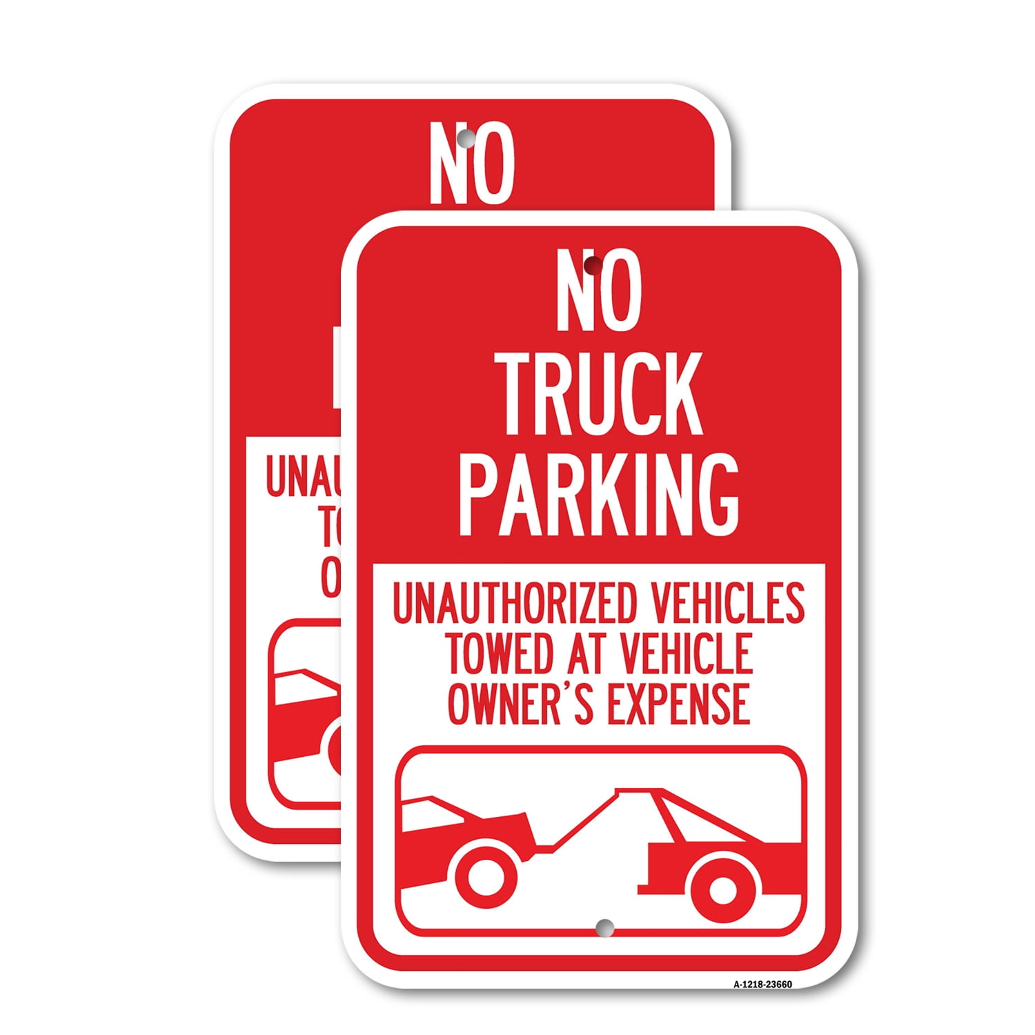 (2 Pack) No Parking Sign No Truck Parking Unauthorized Vehicles Towed ...