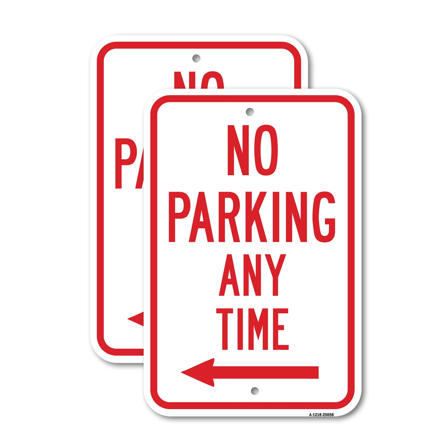 (2 Pack) No Parking Any Time With Left Arrow | 12" X 18" Heavy-Gauge ...