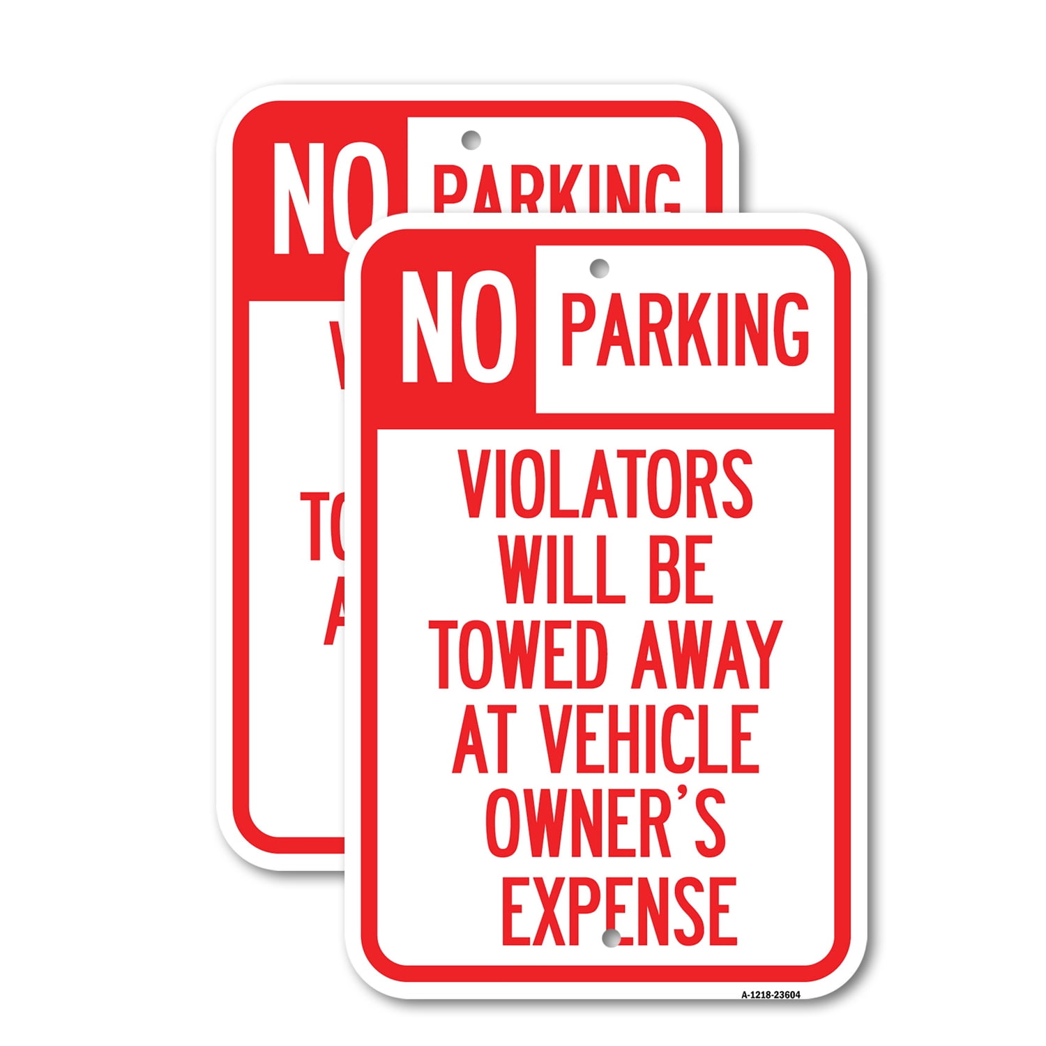 (2 Pack) No Parking Violators Towed Away at Owner's Expense | 12" X 18 ...