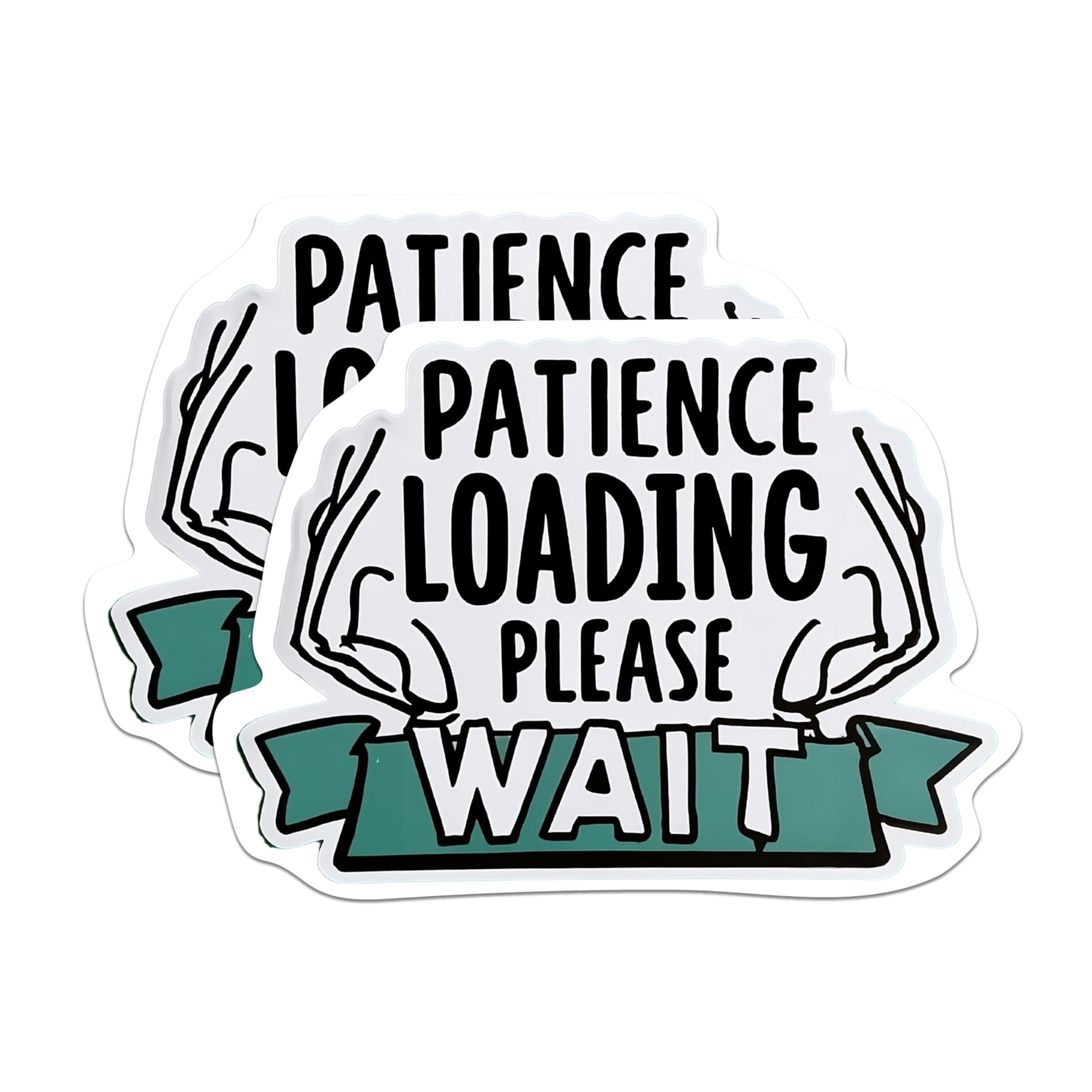 (2 Pack) Patience Loading Please Wait Stickers - Funny Sarcastic ...