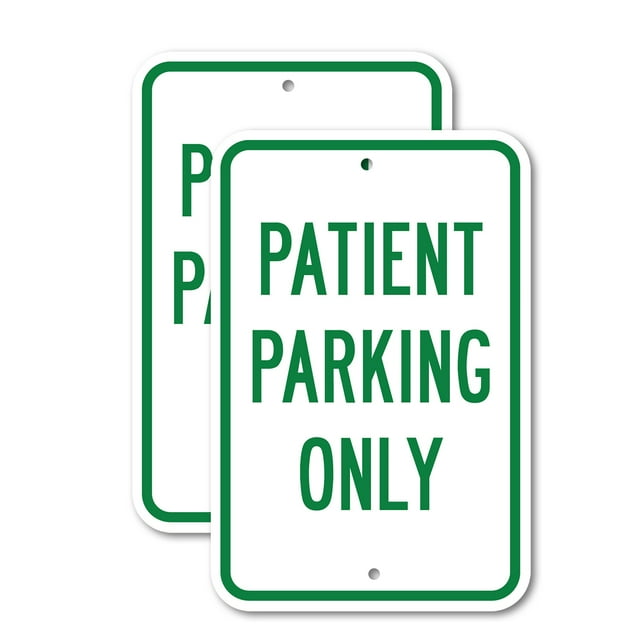 (2 Pack) Patient Parking Only | 18" X 24" Heavy-Gauge Aluminum Sign ...