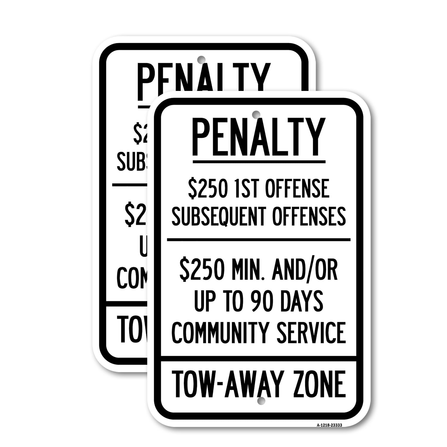 (2 Pack) Penalty $250 1st Offense Subsequent Offenses $250 Min. and or ...