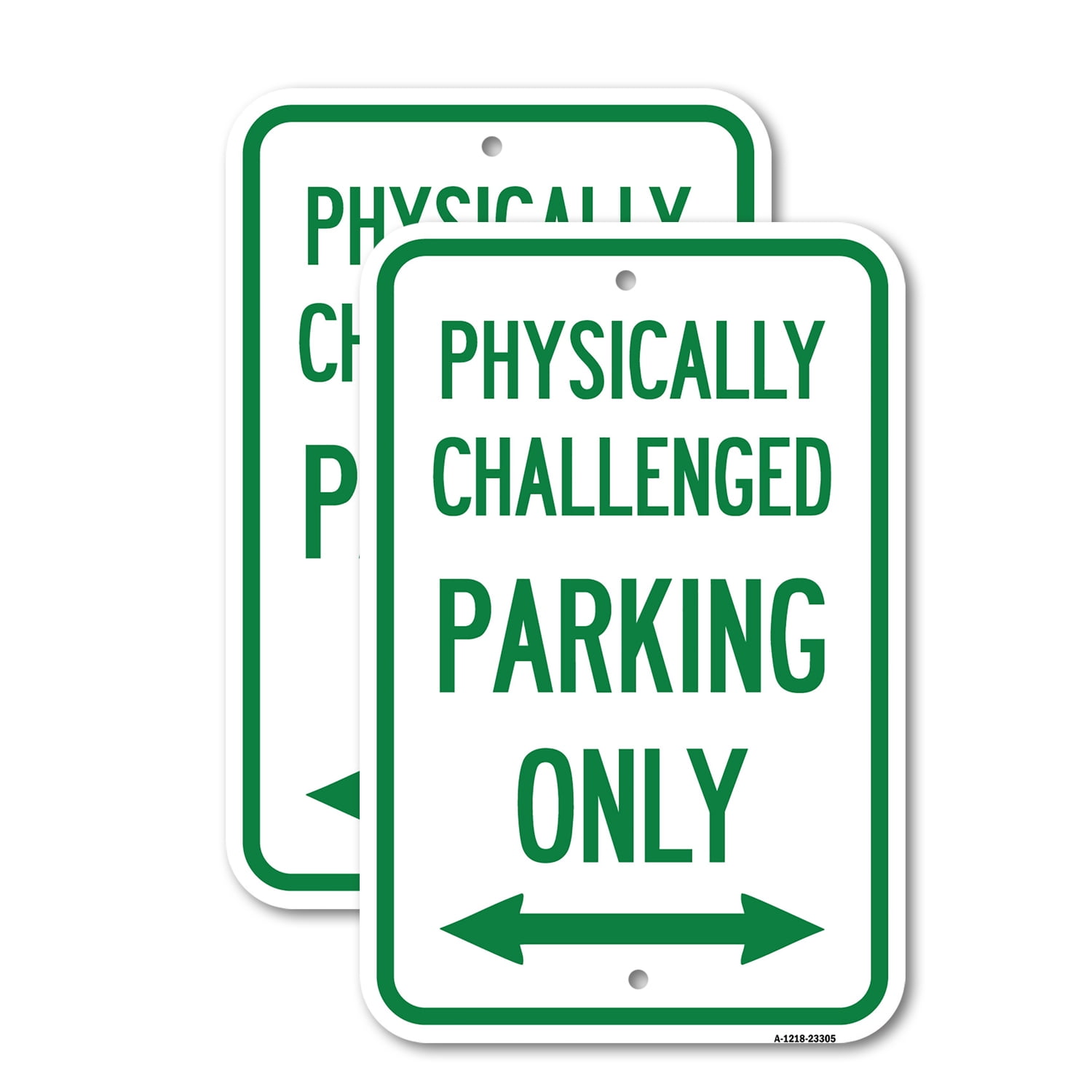 (2 Pack) Physically Challenged Parking Only (With Bidirectional Arrow ...