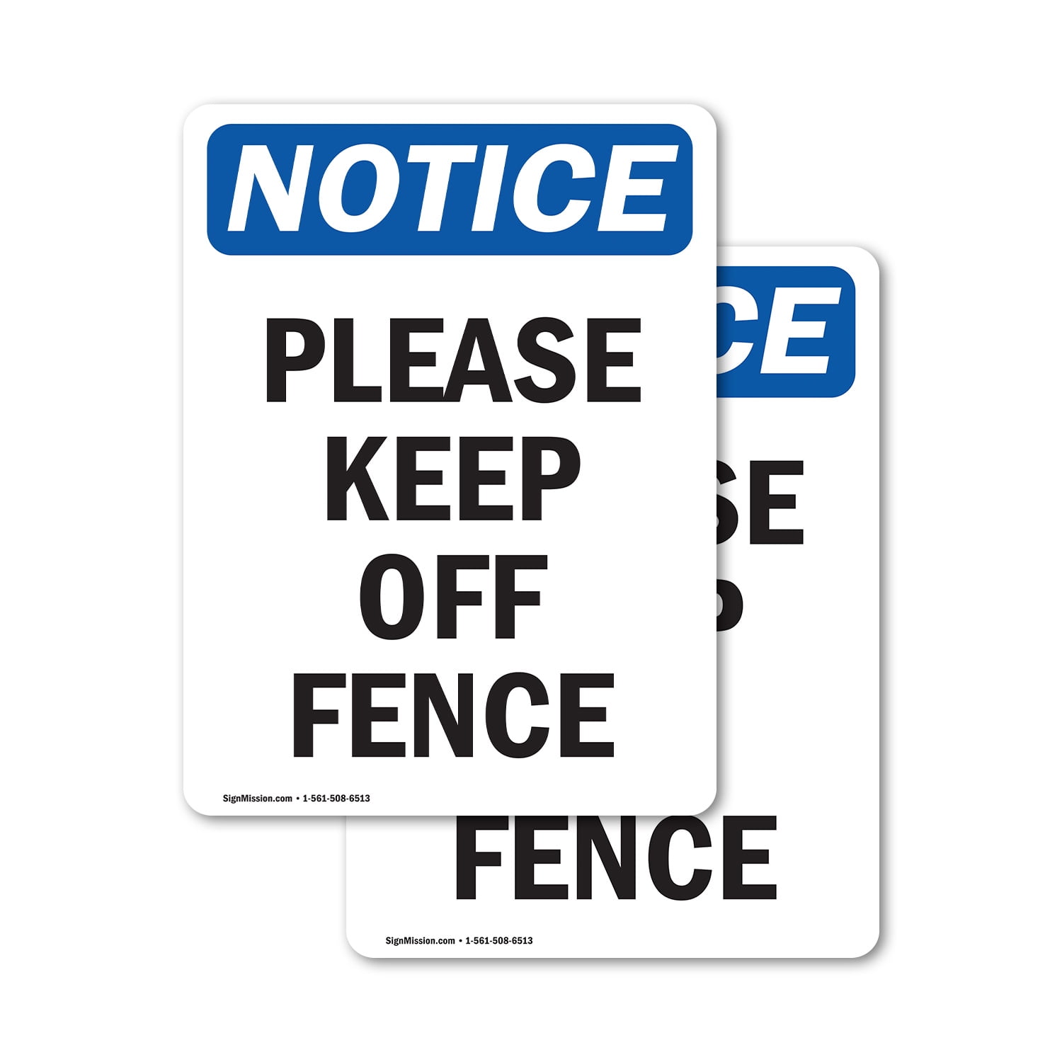 (2 Pack) Please Keep Off Fence OSHA Notice Sign 18 Inch X 24 Inch Vinyl ...