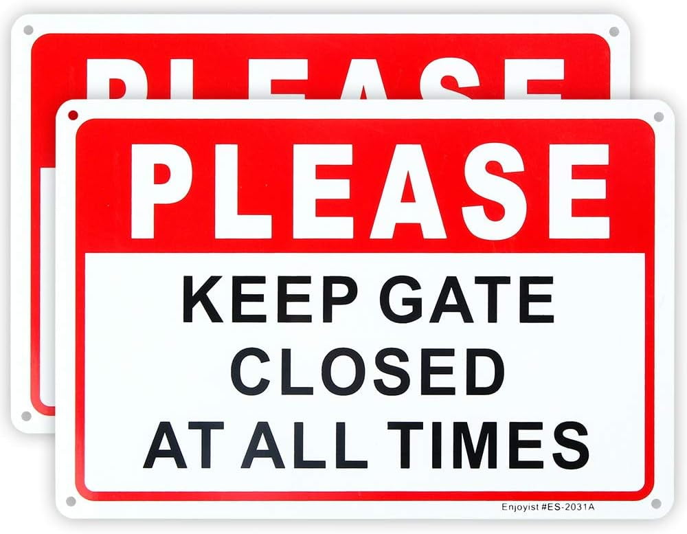 2-Pack Please Keep Gate Closed At All Times Sign 10"x 7" .04" Aluminum ...