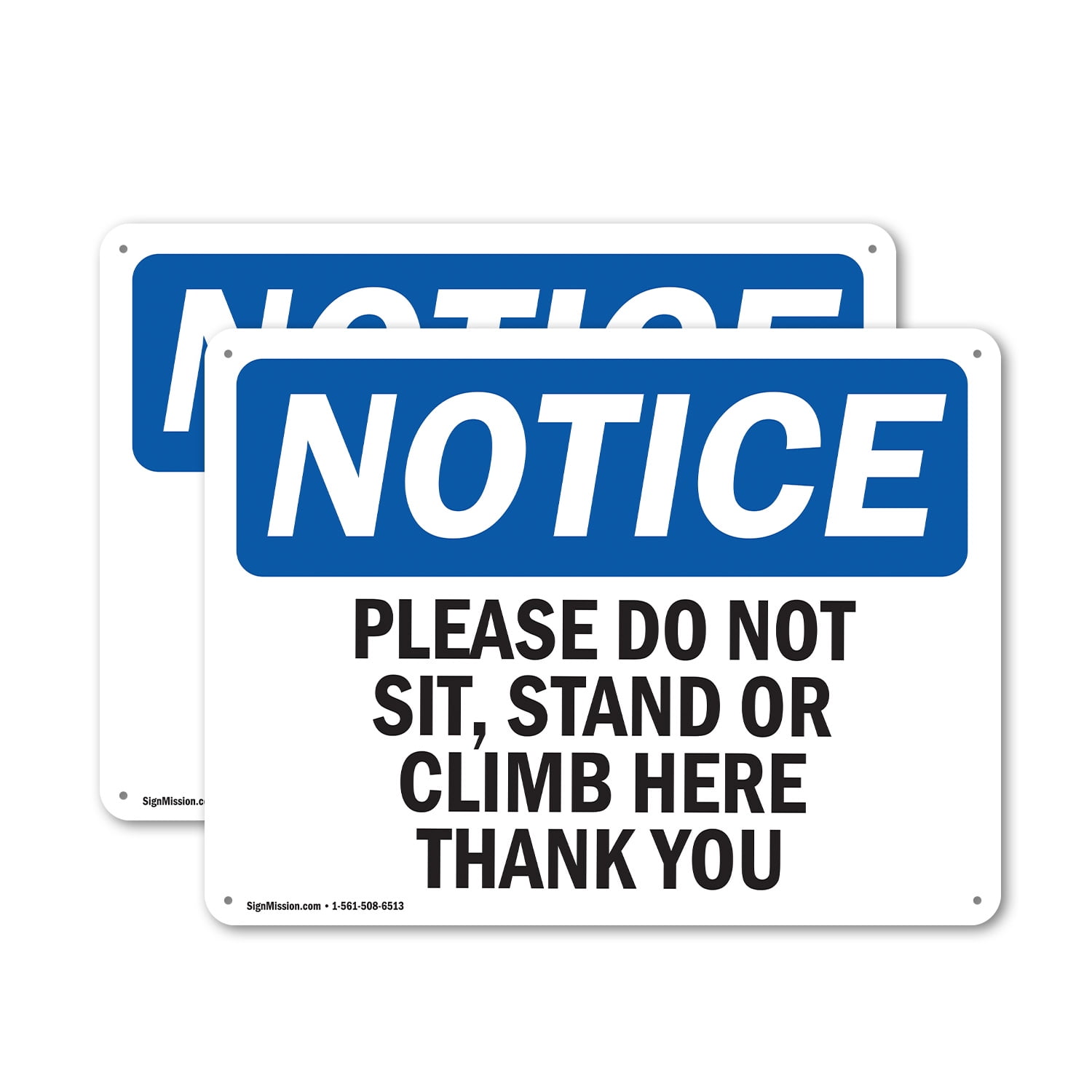 (2 Pack) Please Do Not Sit Stand Or Climb Here Thank You OSHA Notice ...