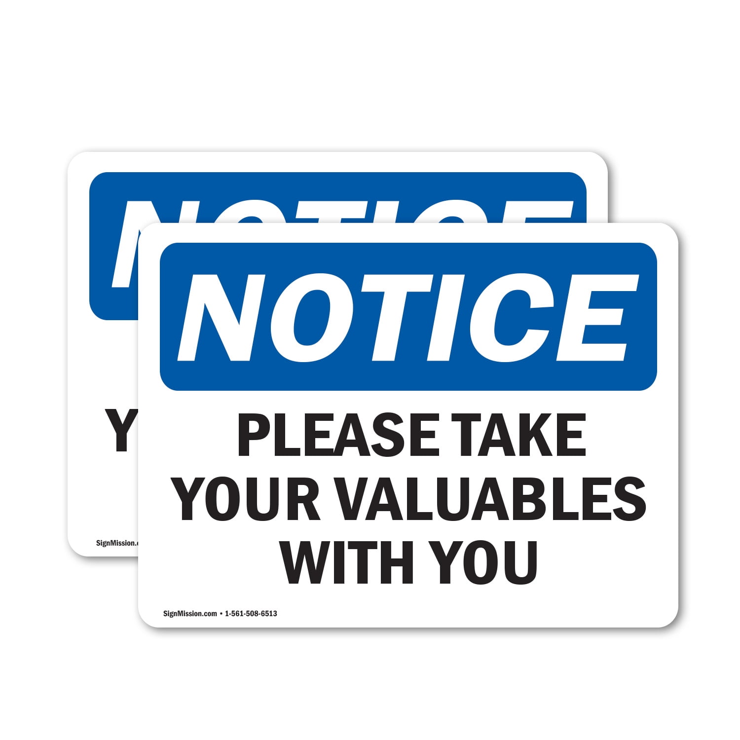 (2 Pack) Please Take Your Valuables With You OSHA Notice Sign 14 Inch X ...