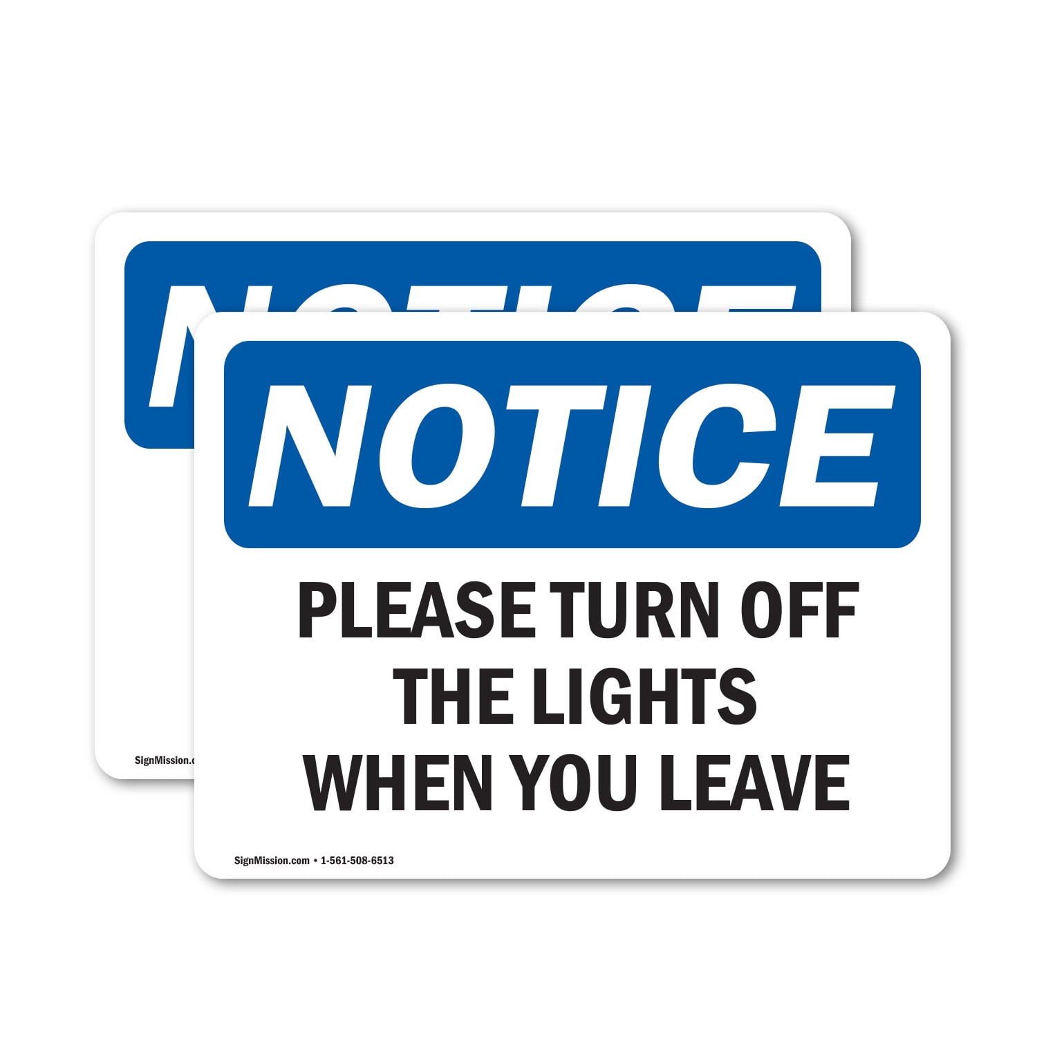 (2 Pack) Please Turn Off The Lights When You Leave OSHA Notice Sign 14 ...