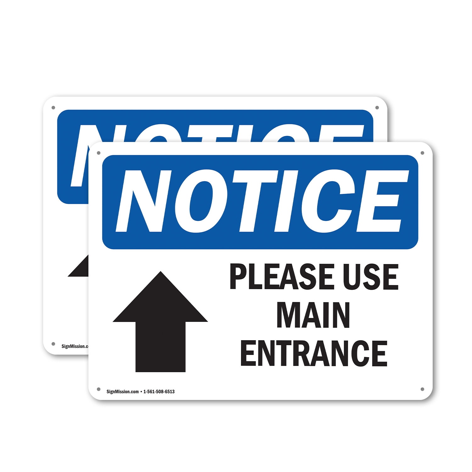 (2 Pack) Please Use Main Entrance [Up Arrow] OSHA Notice Sign 24 Inch X ...