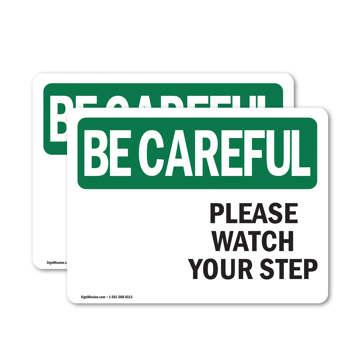 (2 Pack) Please Watch Your Step [Down Arrow] With Symbol OSHA Be ...