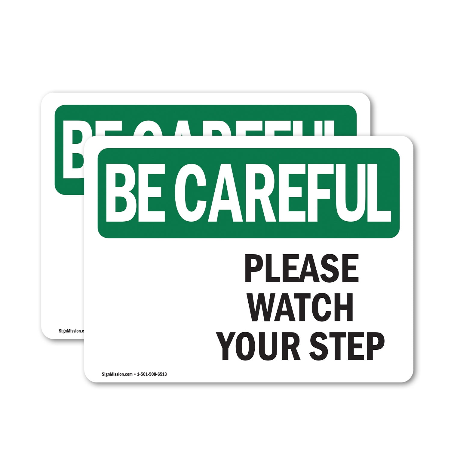 (2 Pack) Please Watch Your Step [Down Arrow] With Symbol OSHA Be ...