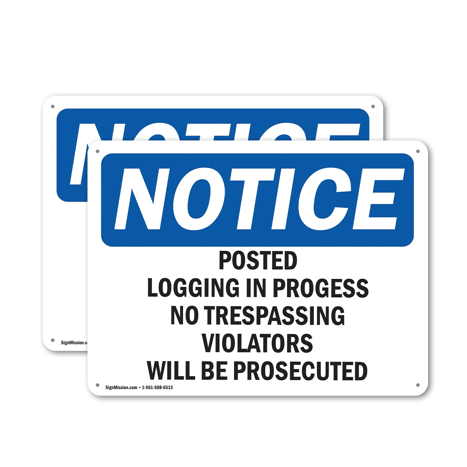(2 Pack) Posted Logging In Progress No Trespassing OSHA Notice Sign 18 ...
