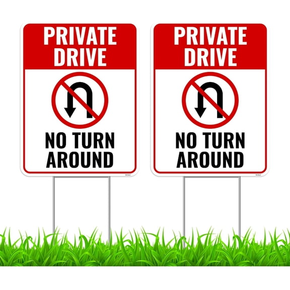 No Turn Around Signs