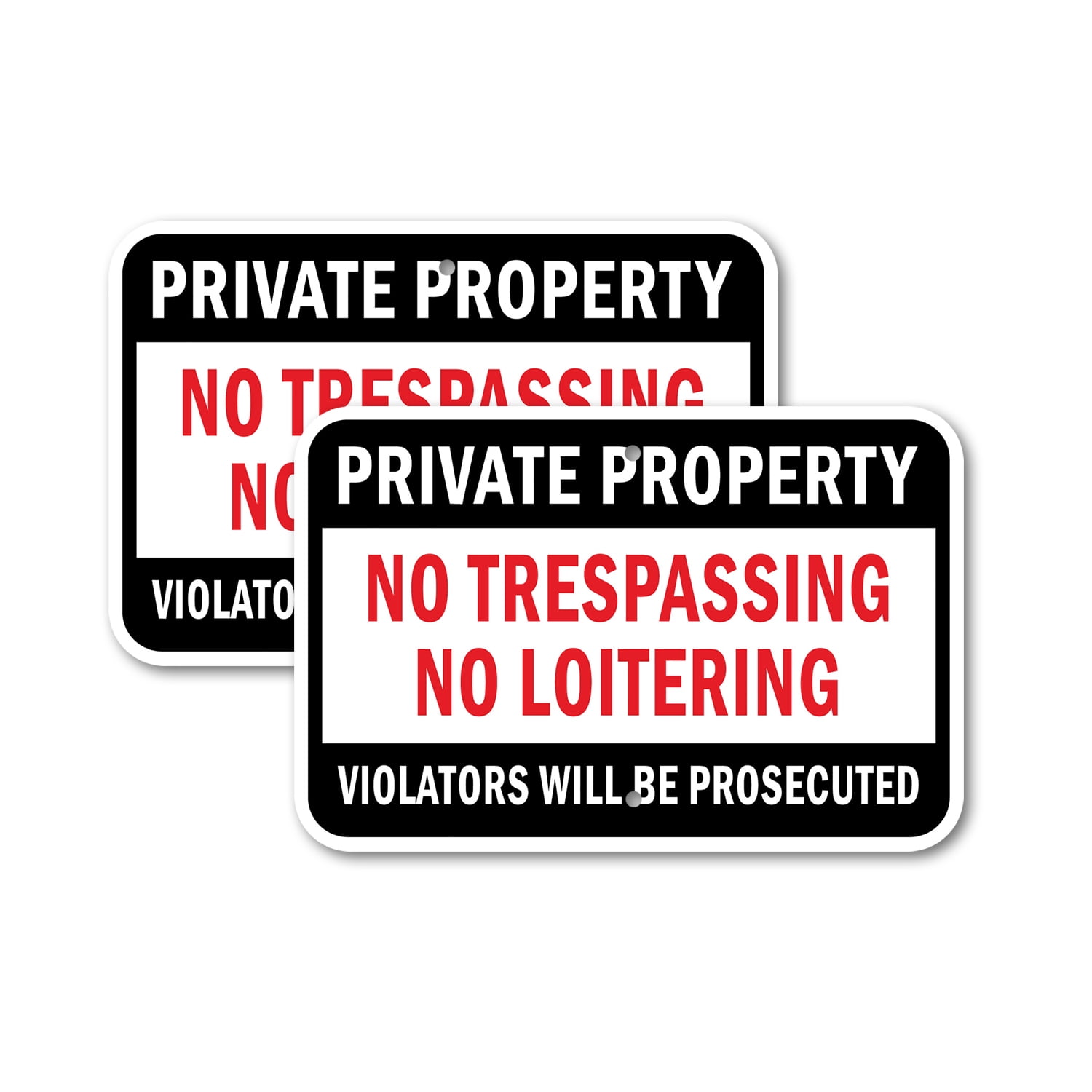 2 Pack Private Property No Trespassing No Loitering Violators Will Be