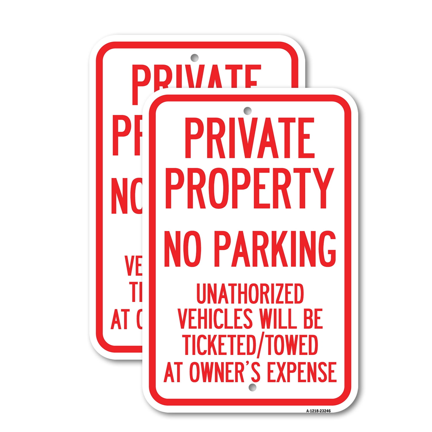 (2 Pack) Private Property No Parking Unauthorized Vehicles Will Be ...
