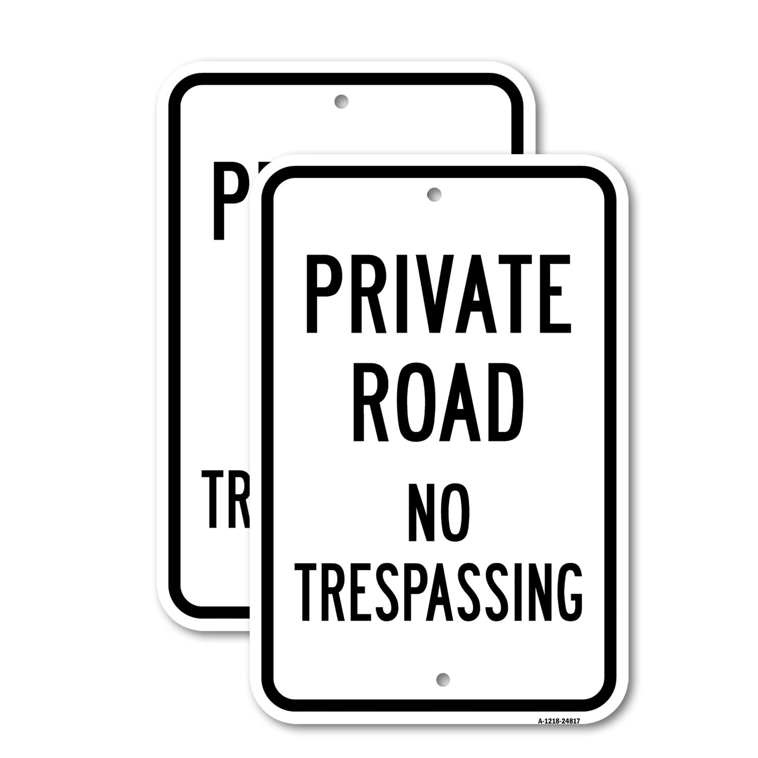 (2 Pack) Private Road No Trespassing | 18" X 24" Heavy-Gauge Aluminum ...