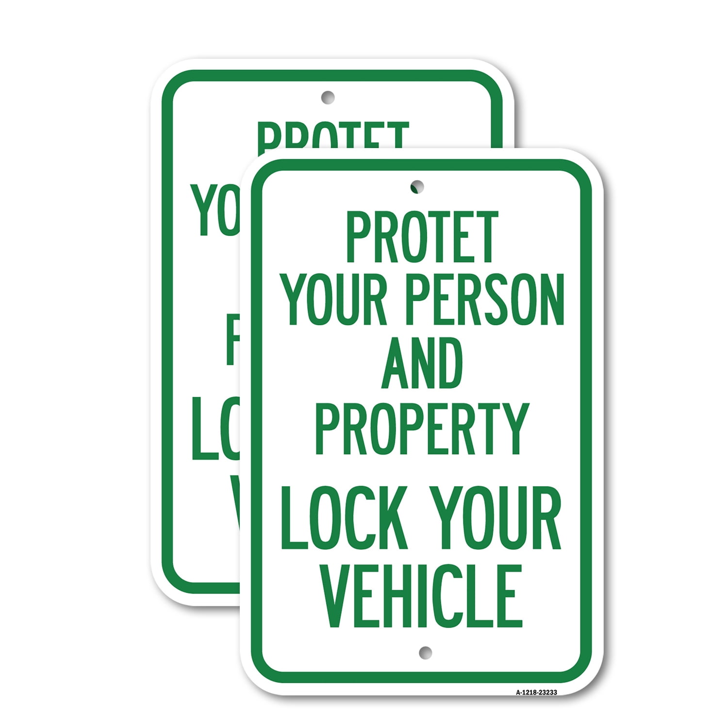 (2 Pack) Protect Your Person and Property Lock Your Vehicle | 12" X 18 ...