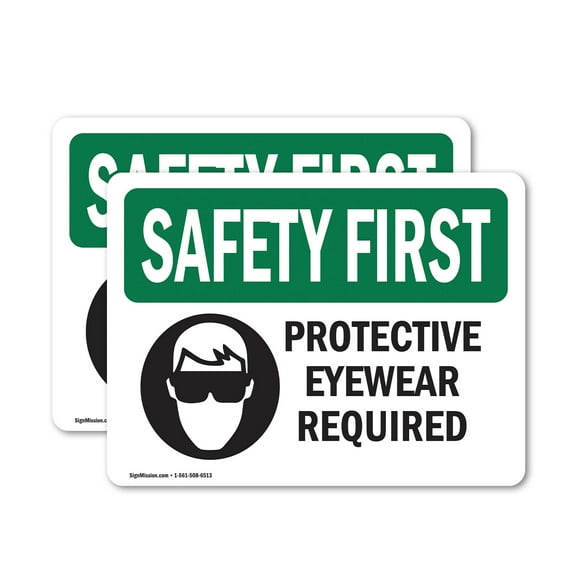 (2 Pack) Protective Eyewear Required With Symbol OSHA Safety First Sign ...