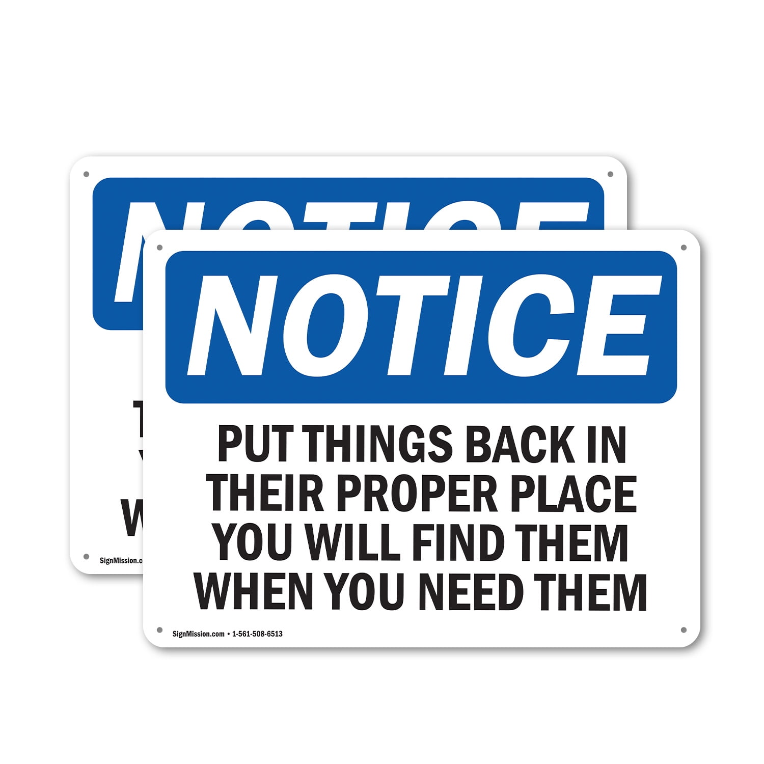 (2 Pack) Put Things Back In Their Proper Place OSHA Notice Sign 18 Inch ...