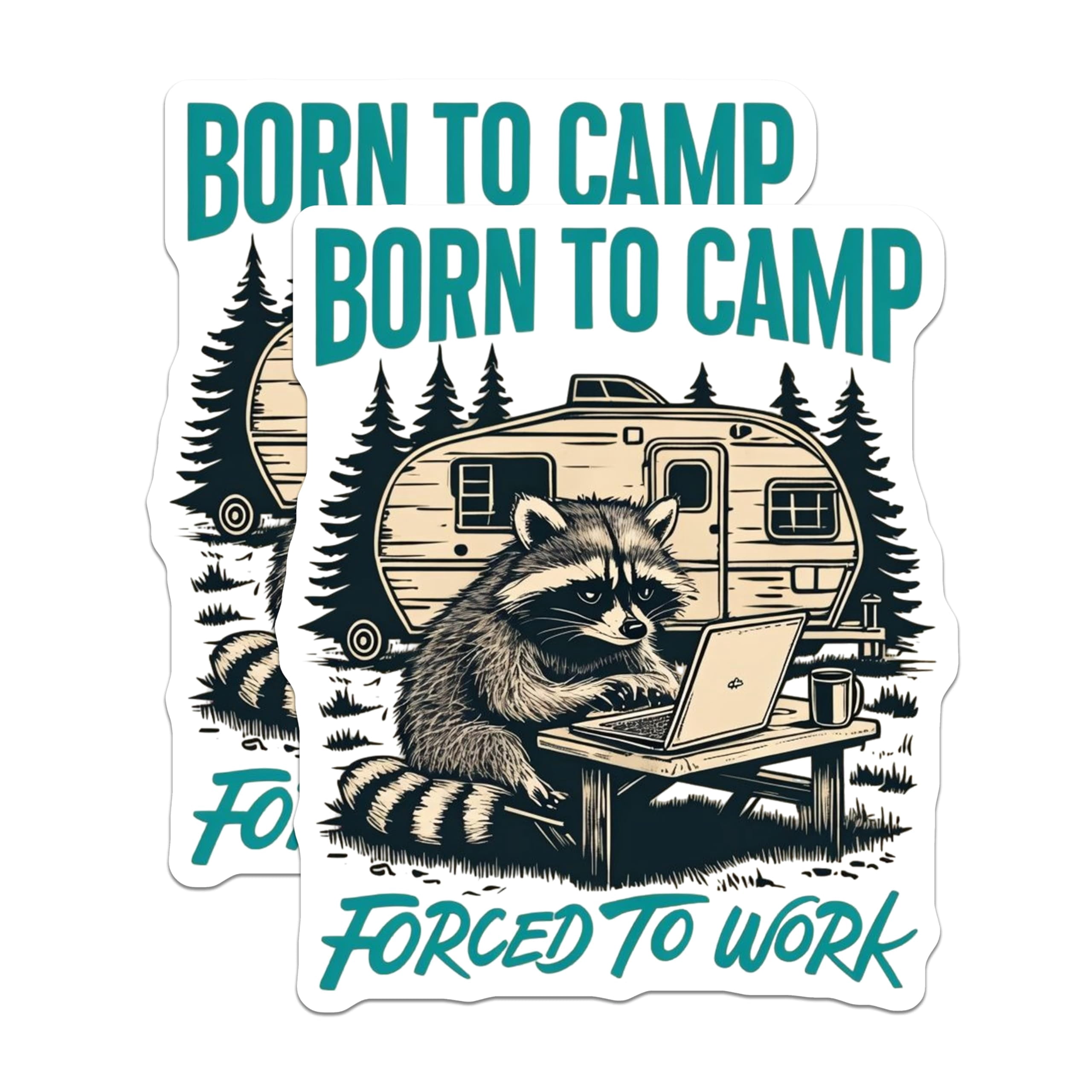 (2 Pack) Raccoon Camp Stickers - Funny Work Stickers - Laptop Camper ...