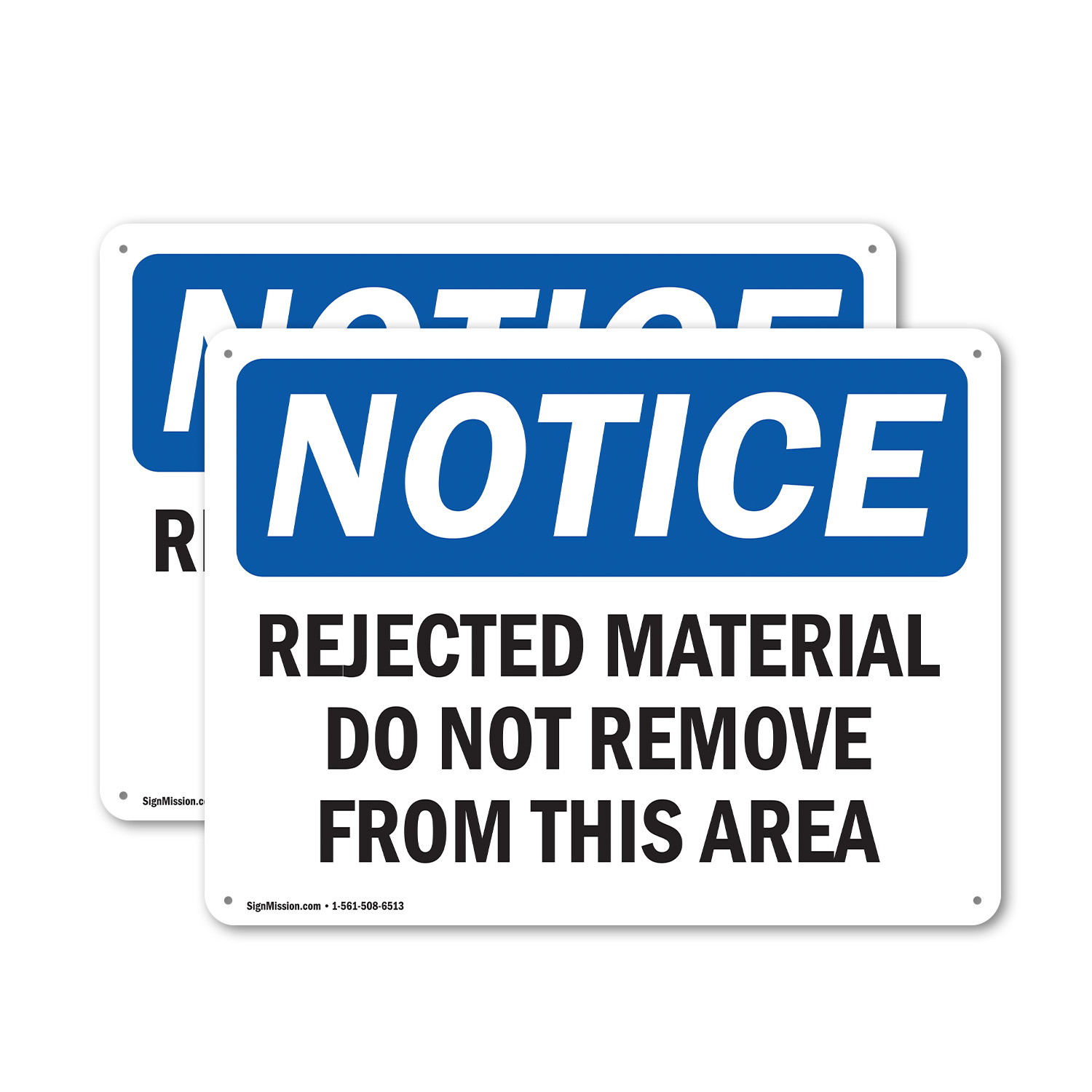 (2 Pack) Rejected Material Do Not Remove From This Area OSHA Notice ...