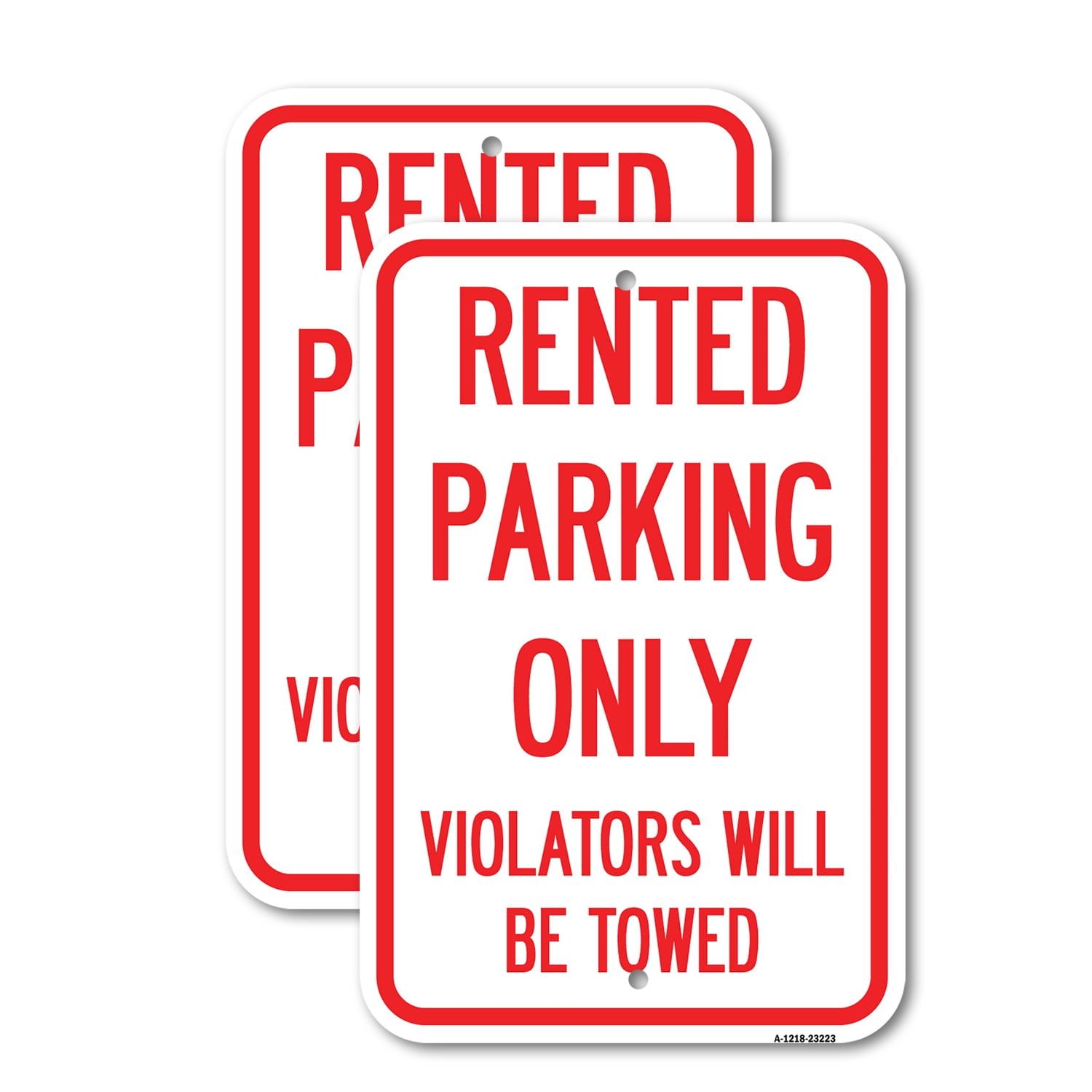 (2 Pack) Rented Parking Only Violators Will Be Towed | 12" X 18" Heavy ...