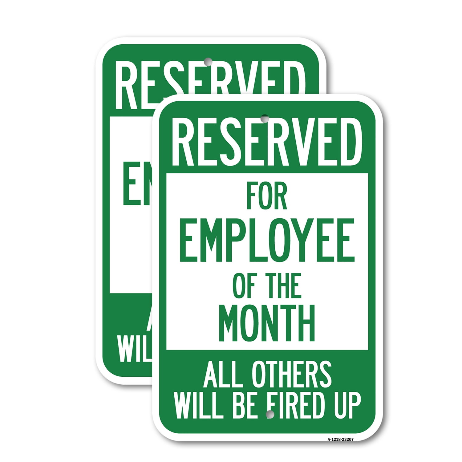 (2 Pack) Reserved for Employee of the Month All Others Will Be Fired Up ...
