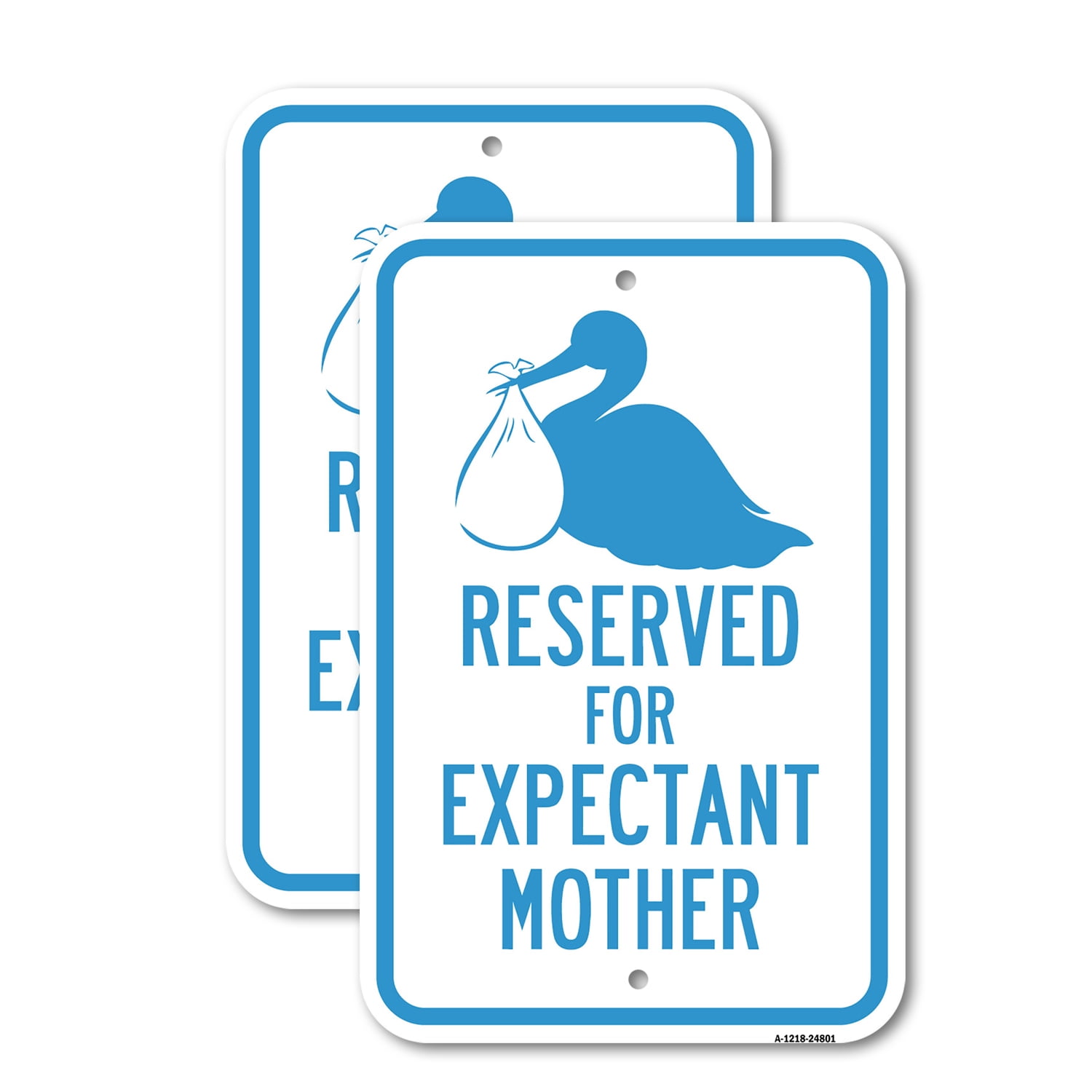 (2 Pack) Reserved For Expectant Mother | 12" X 18" Heavy-Gauge Aluminum ...