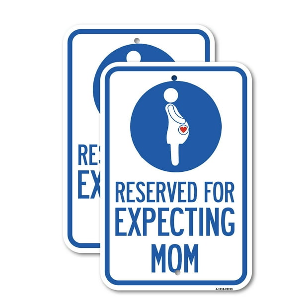 (2 Pack) Reserved for Expecting Mom with Graphic | 12" X 18" Heavy ...