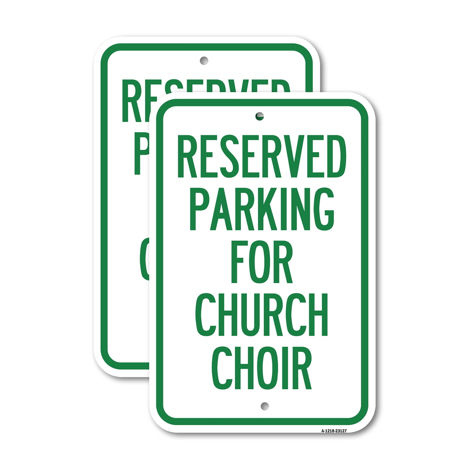 (2 Pack) Reserved Parking for Church Choir | 18" X 24" Heavy-Gauge ...