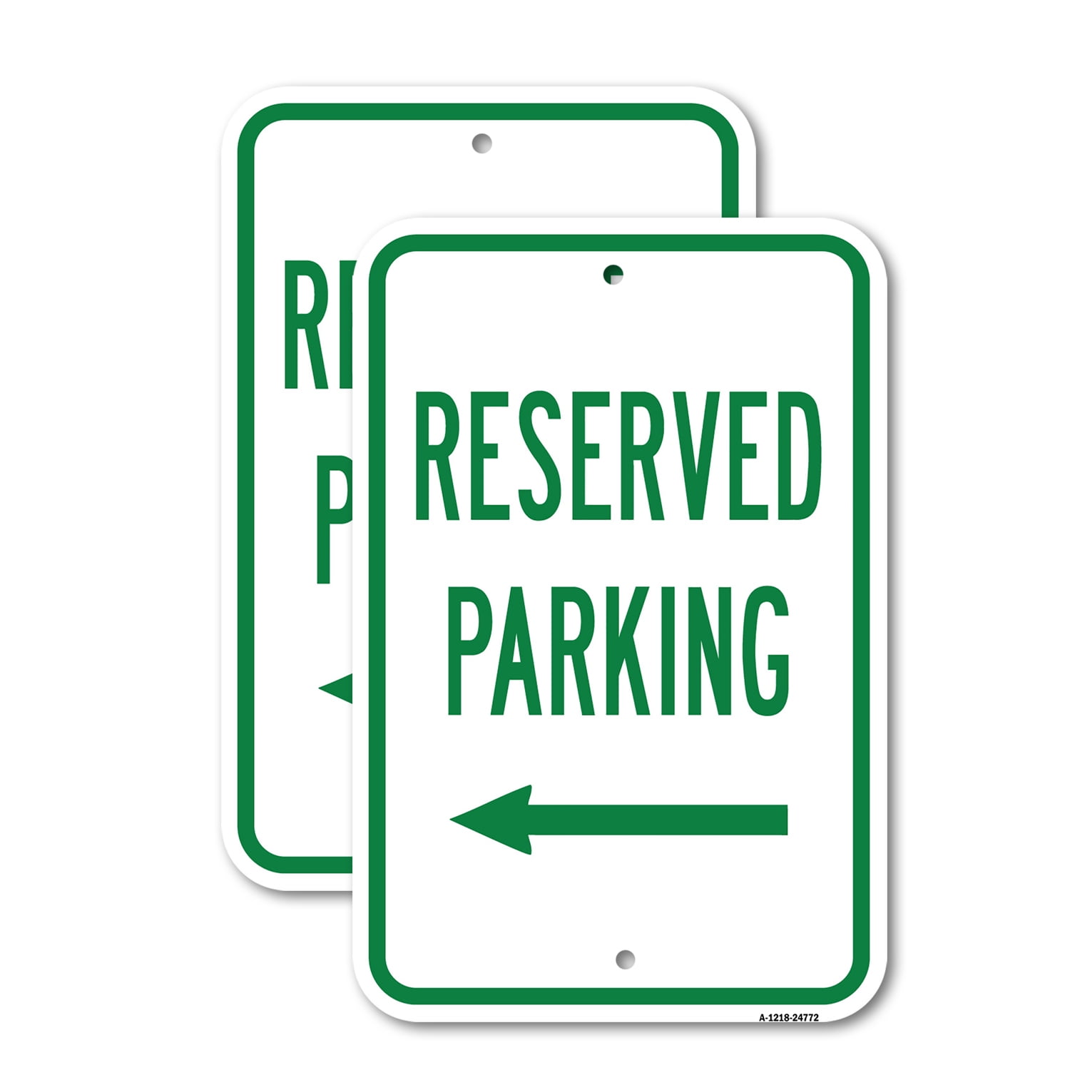 (2 Pack) Reserved Parking With Left Arrow | 12" X 18" Heavy-Gauge ...