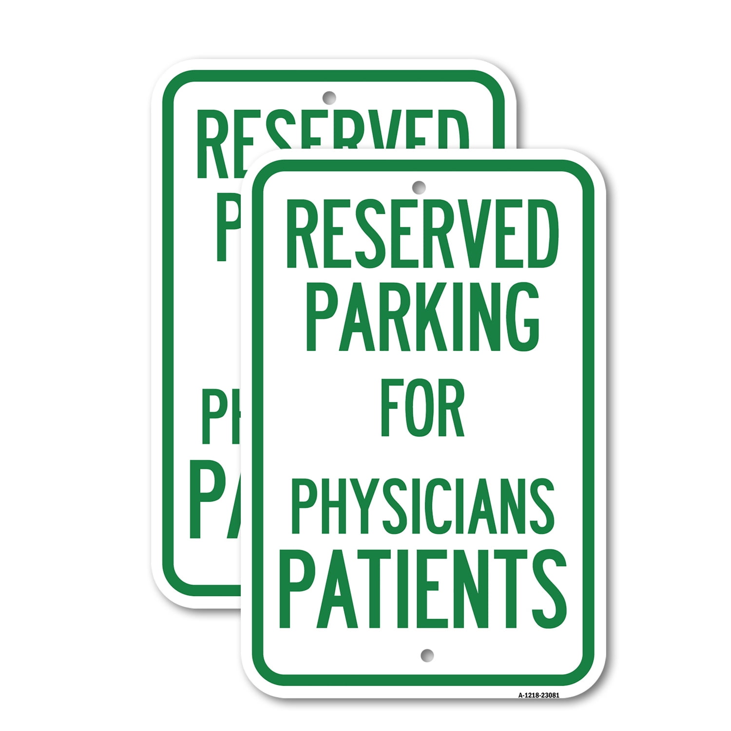 (2 Pack) Reserved Parking for Physicians Patients | 18" X 24" Heavy ...