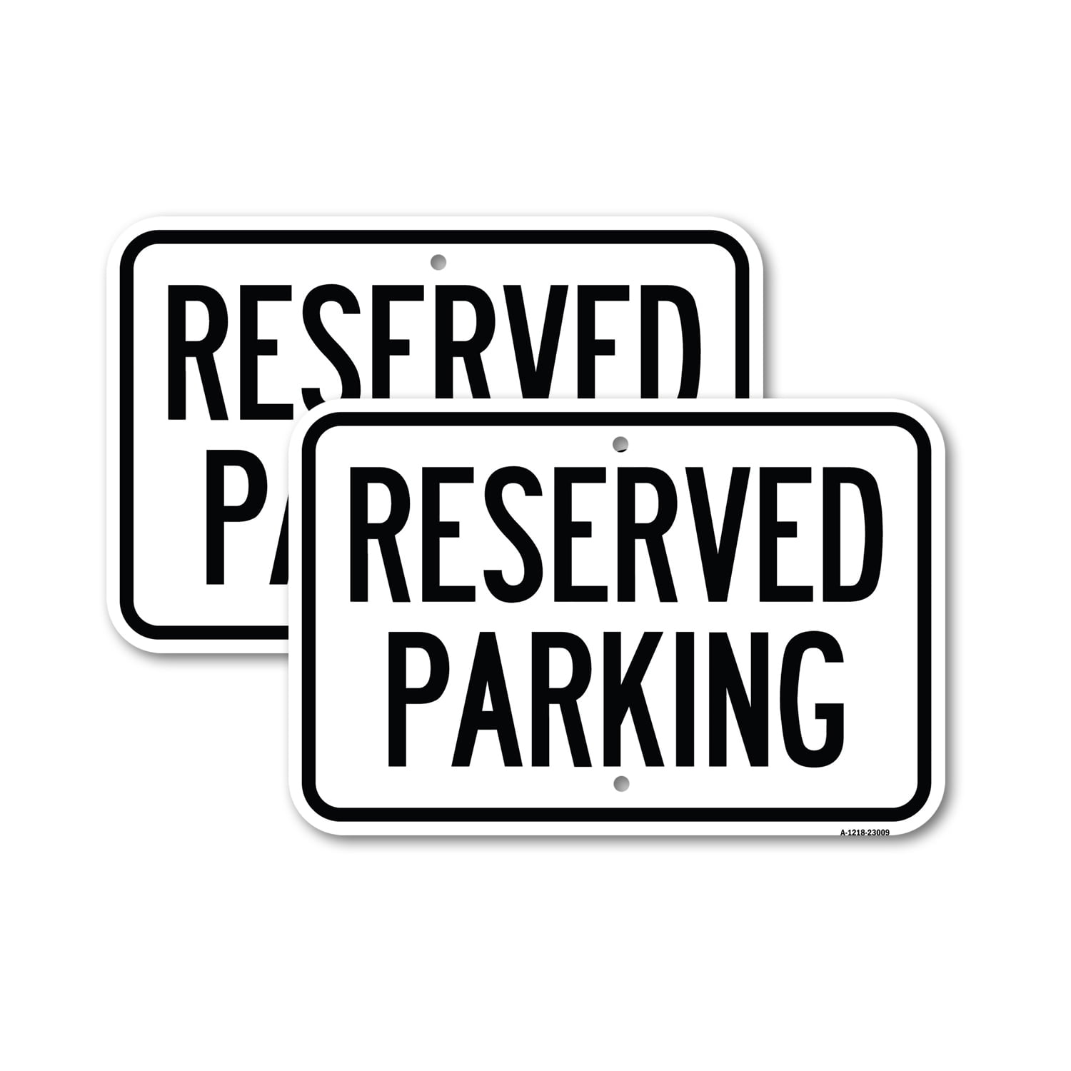 (2 Pack) Reserved Parking Sign | 12" X 18" Heavy-Gauge Aluminum Sign ...