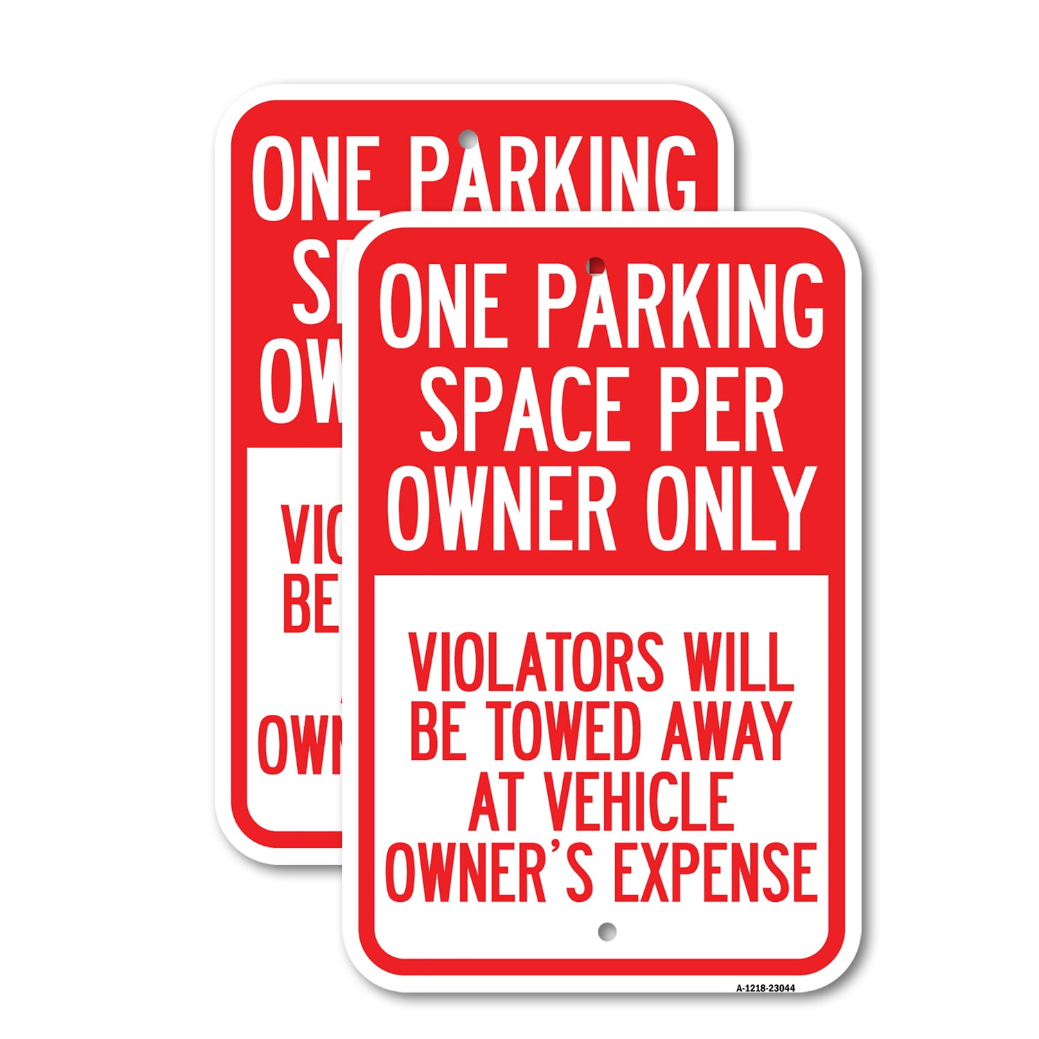 (2 Pack) Reserved Parking Sign One Parking Space Per Owner Only ...