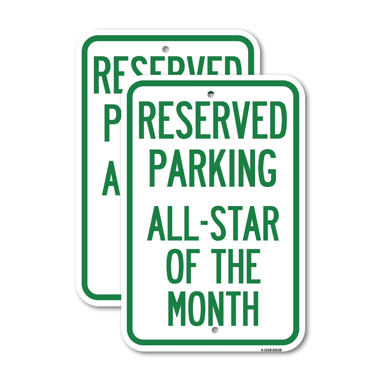 (2 Pack) Reserved Parking All - Star of the Month | 18" X 24" Heavy ...