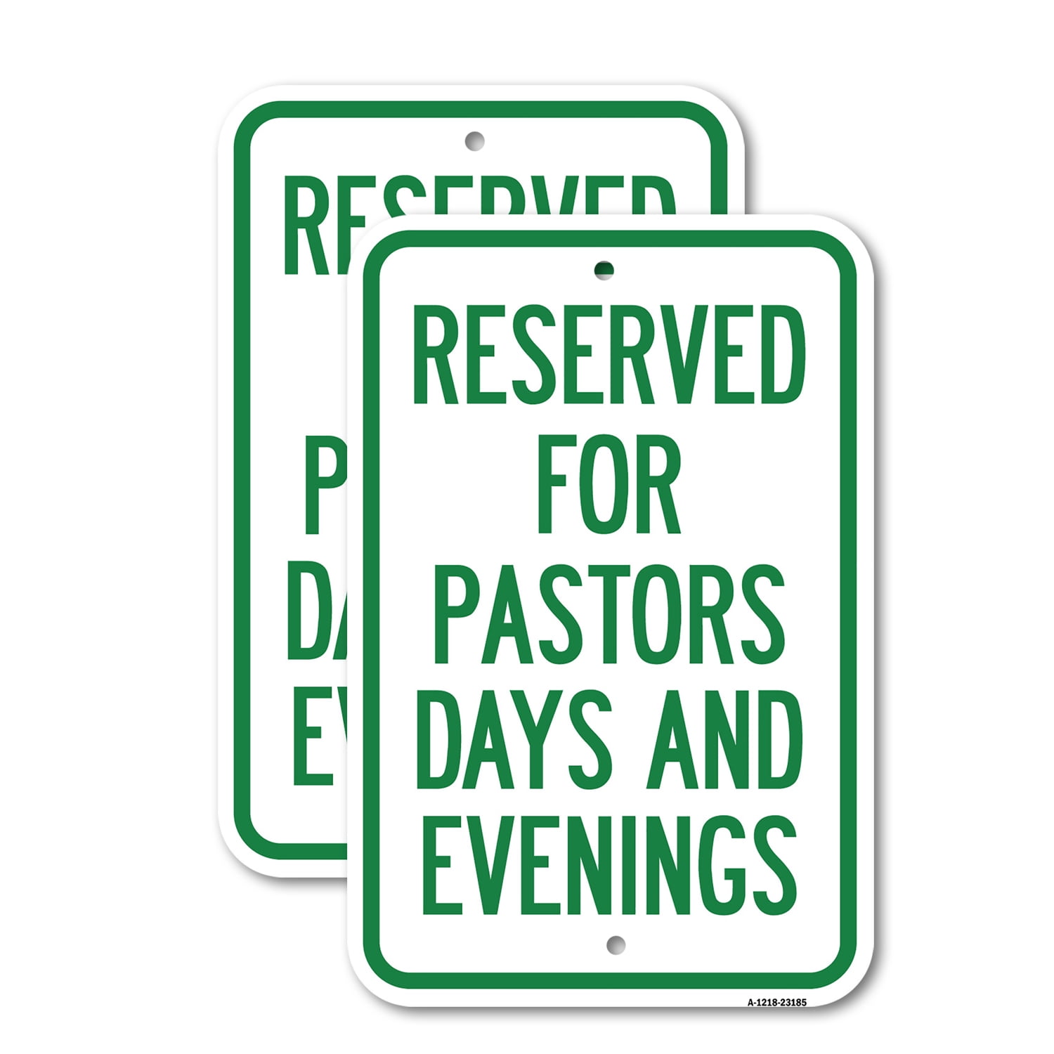 (2 Pack) Reserved for Pastors Days and Evenings | 18" X 24" Heavy-Gauge ...
