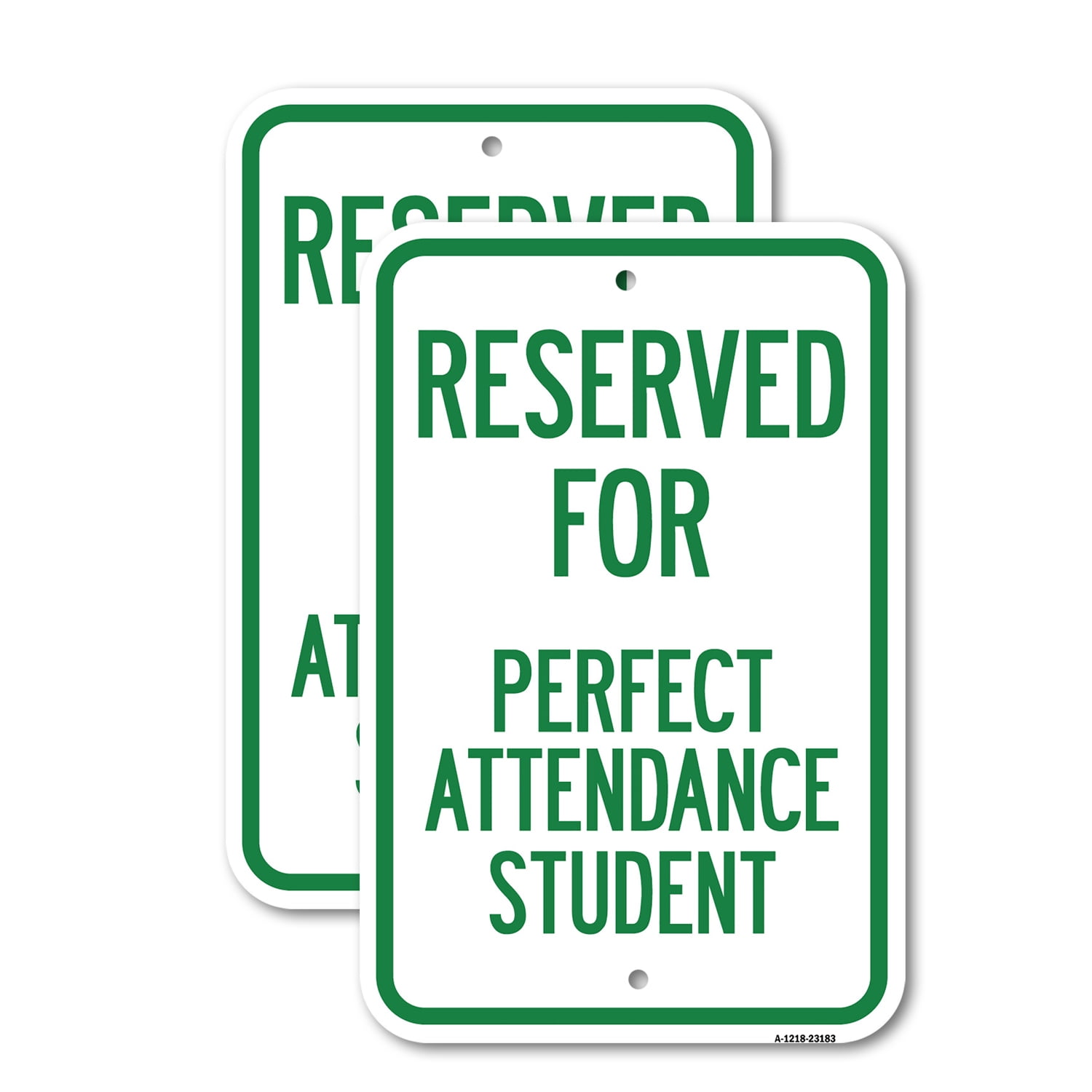 (2 Pack) Reserved for Perfect Attendance Student | 12" X 18" Heavy ...