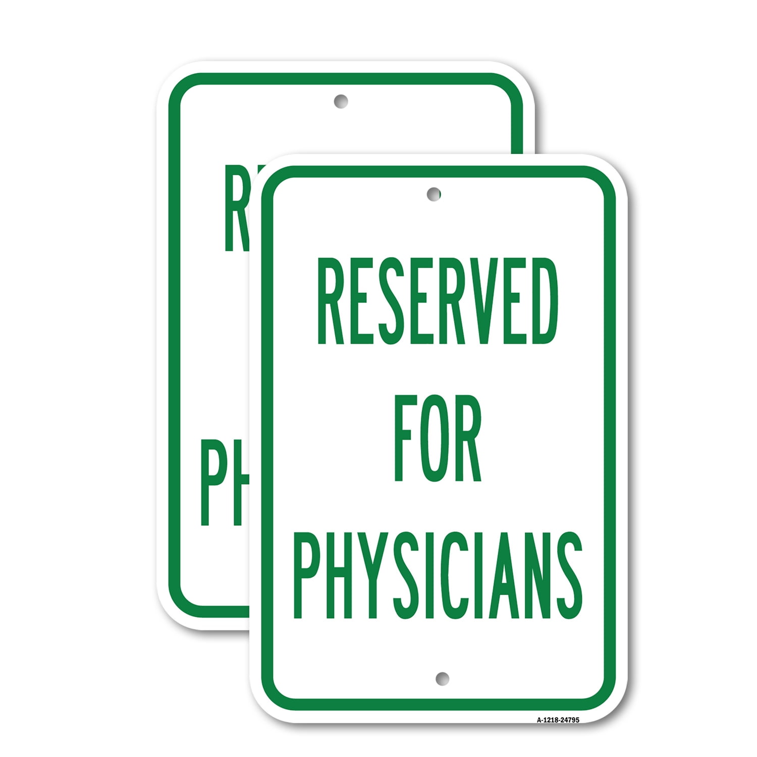 (2 Pack) Reserved For Physicians | 12" X 18" Heavy-Gauge Aluminum Sign ...
