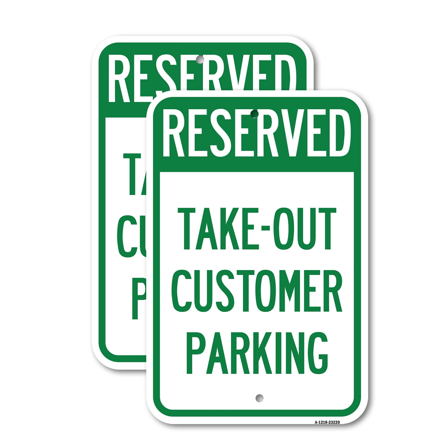 (2 Pack) Reserved - Take-Out Customer Parking | 18" X 24" Heavy-Gauge ...